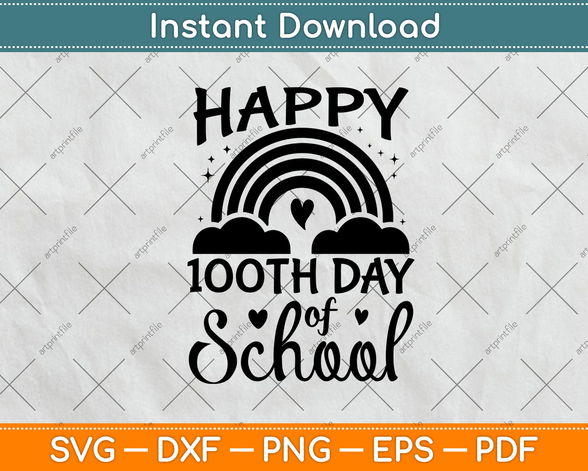 Happy 100Th Day Of School Svg Cutting File – artprintfile