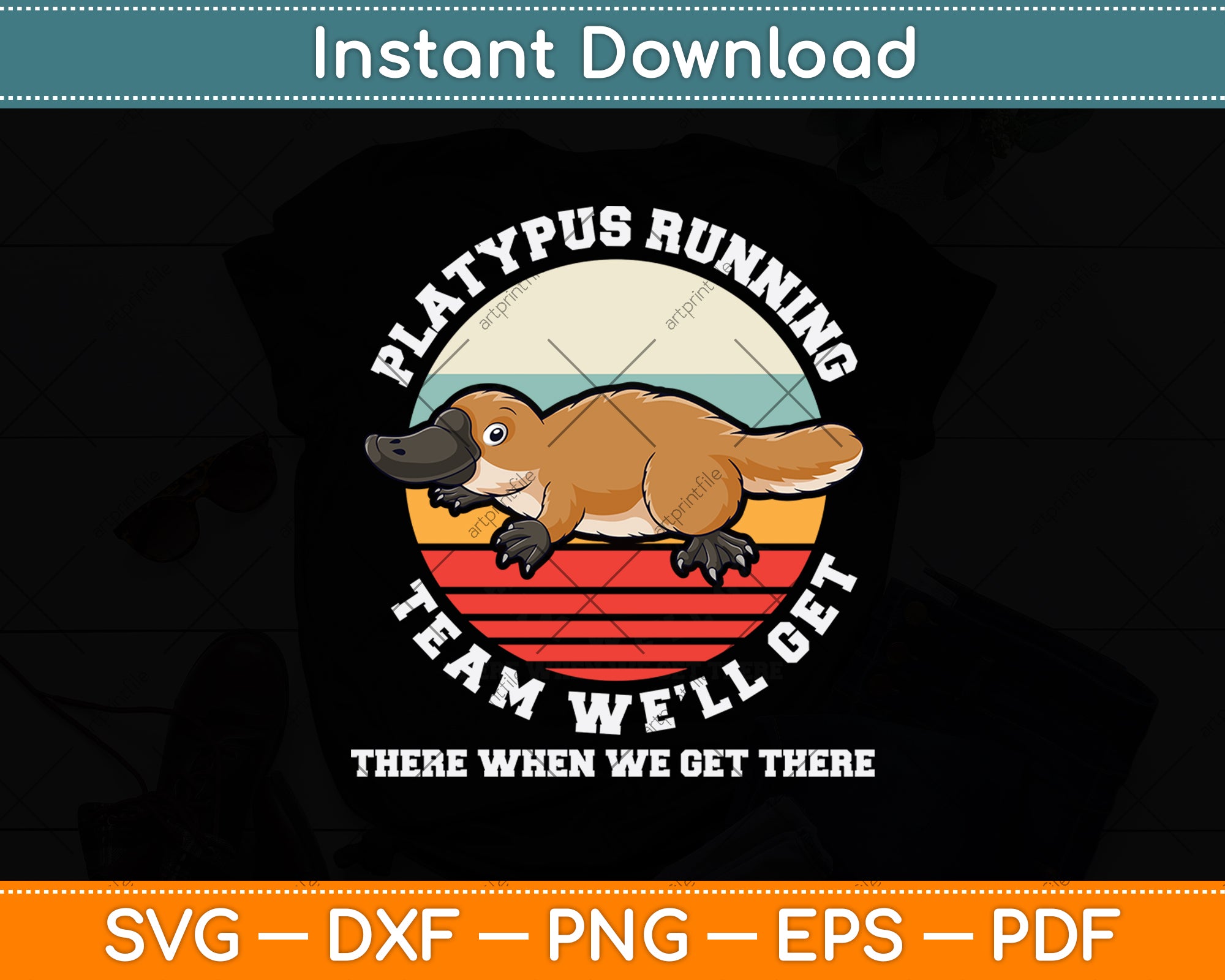 Platypus Running Team We'll Get When There We Get There Svg File – artprintfile
