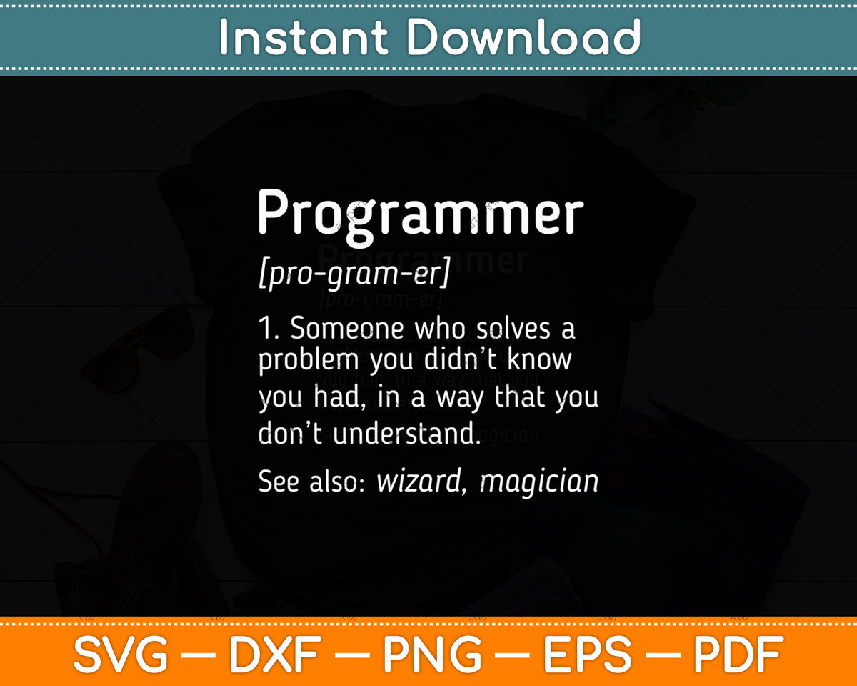 Programmer Definition Shirt Funny Computer Nerd Meaning Svg Cut File – artprintfile