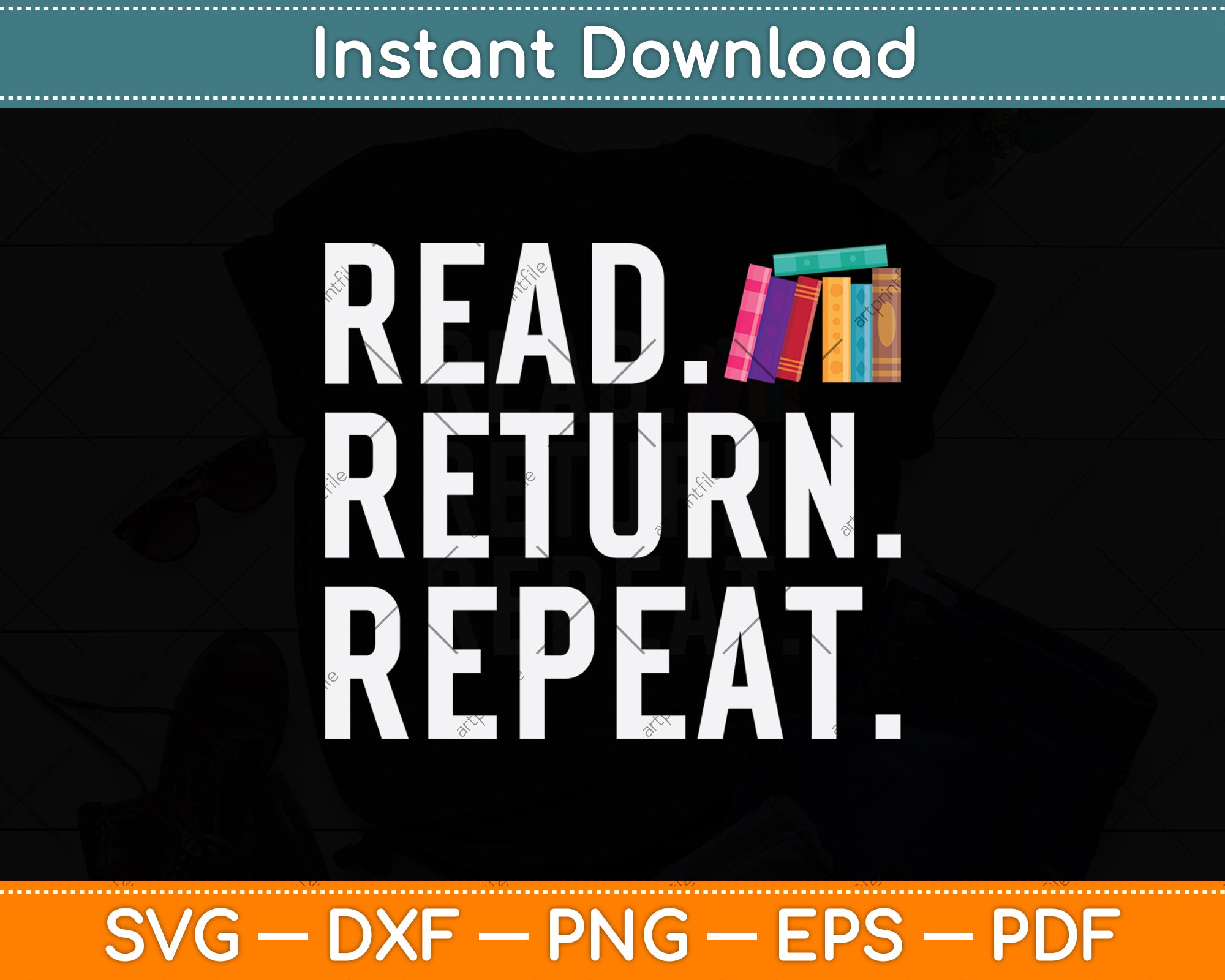 Read Return Repeat Funny Librarian Library Svg Digital Cutting File ...