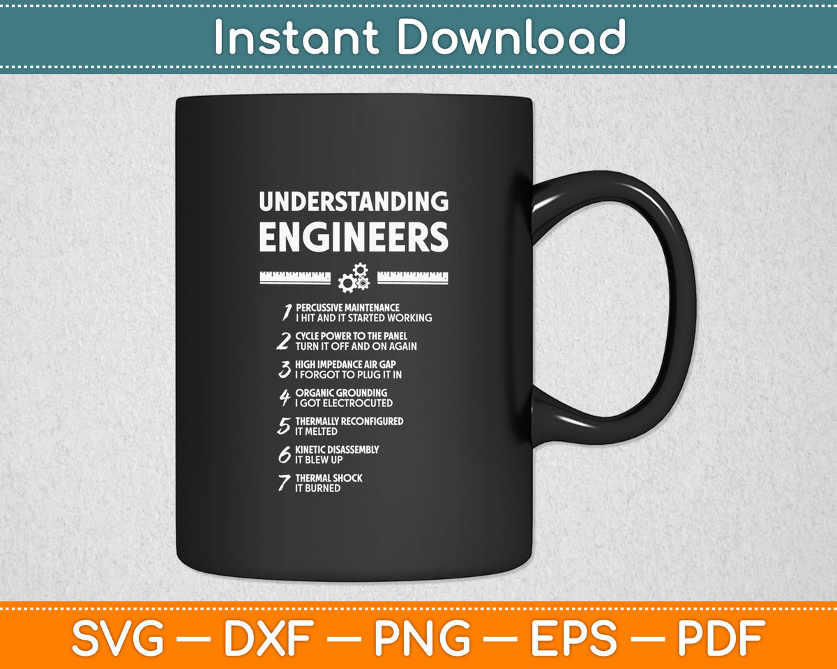 Understanding Engineers - Funny Sarcastic Engineering Svg Cutting File – artprintfile