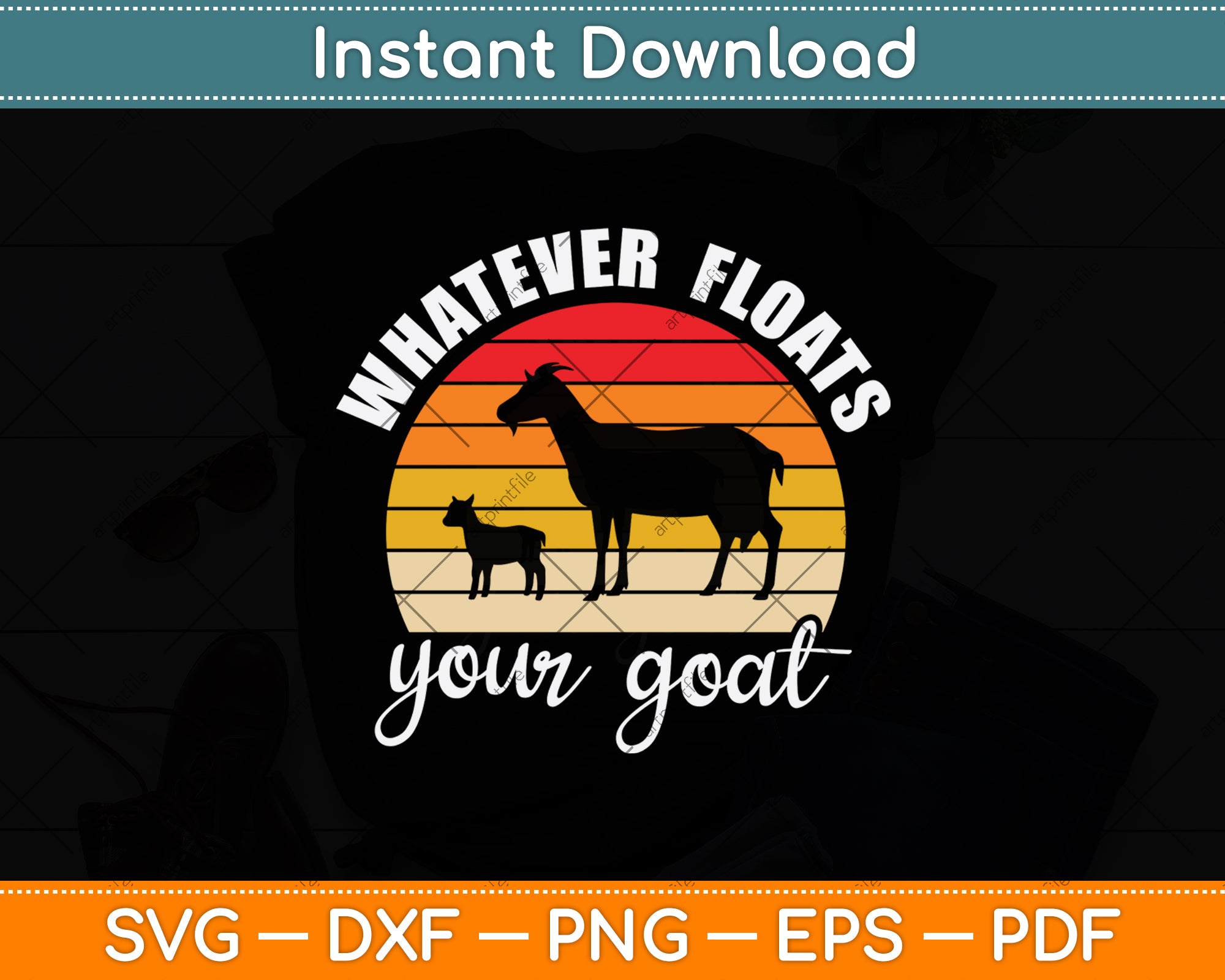 Whatever Floats Your Goat Svg Digital Cutting File – artprintfile