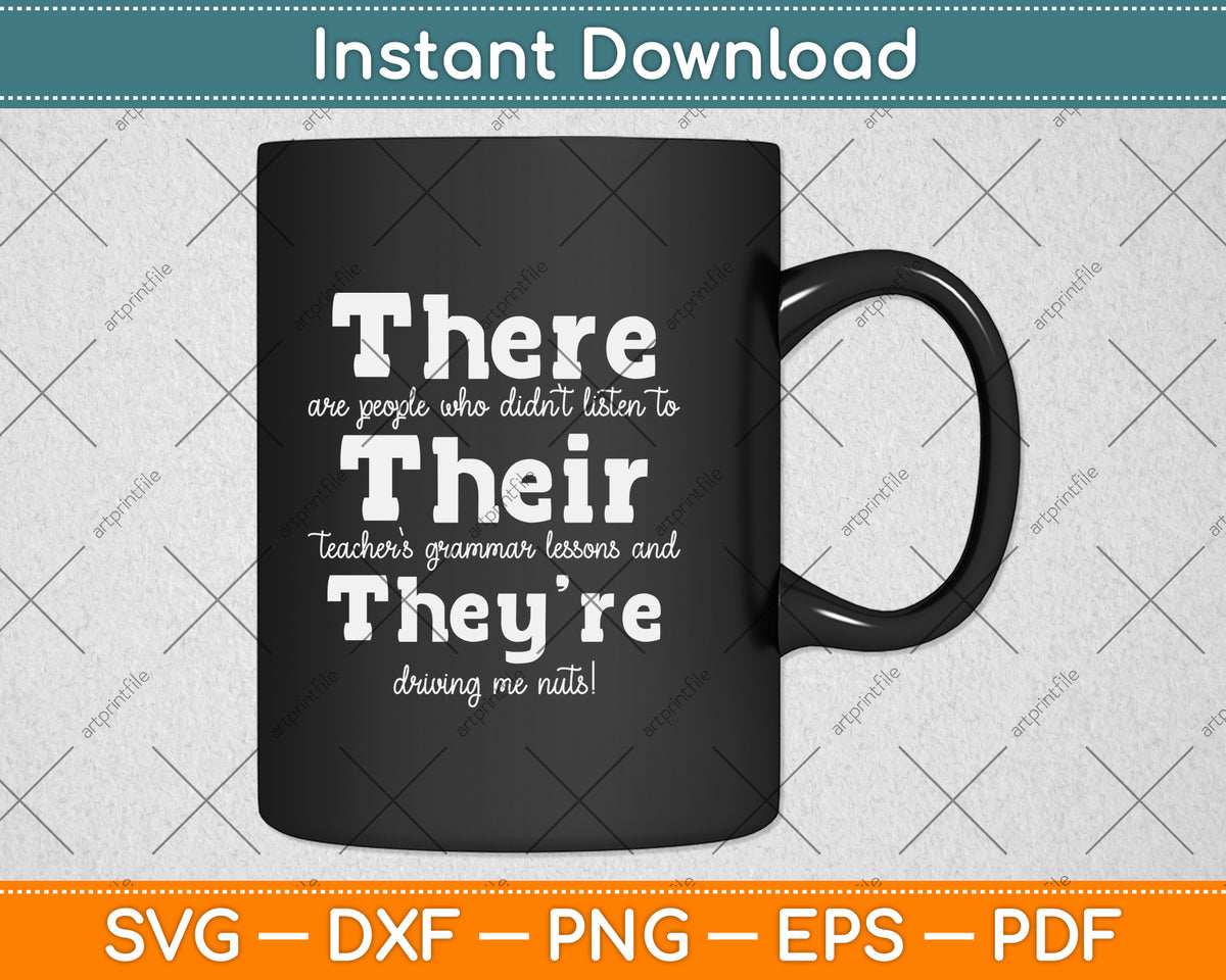 There Their They're Gifts English Grammar Funny Teacher Svg File ...