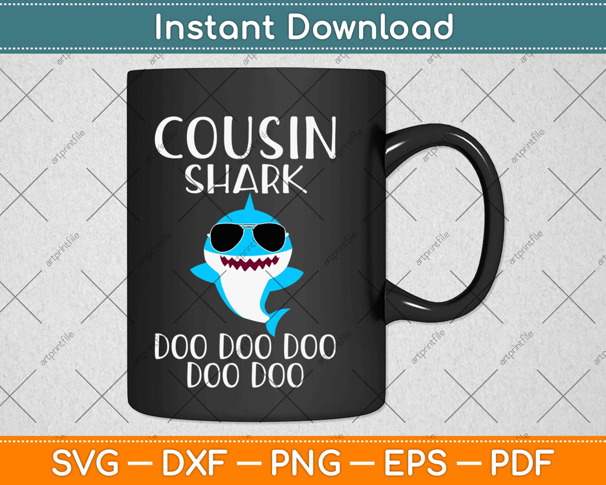 Cousin Shark Doo Doo Doo Funny Cousin Birthday Svg Design Digital Craft ...