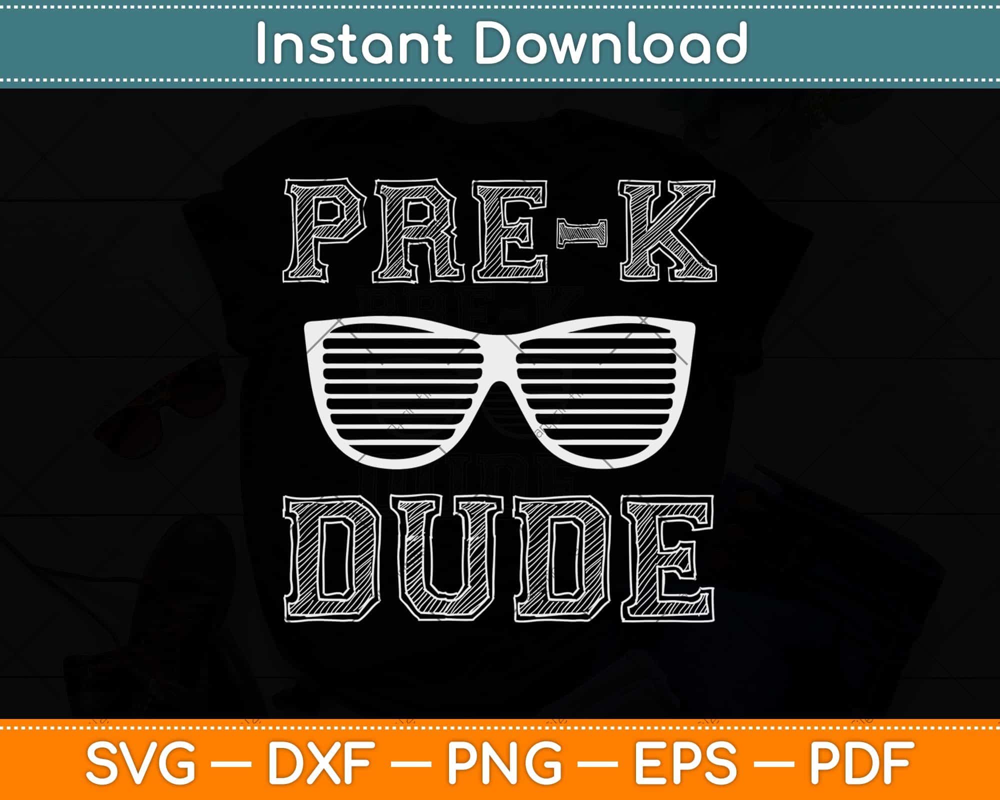 Pre-K Dude First Day of Preschool Svg Png Dxf Cutting File – artprintfile