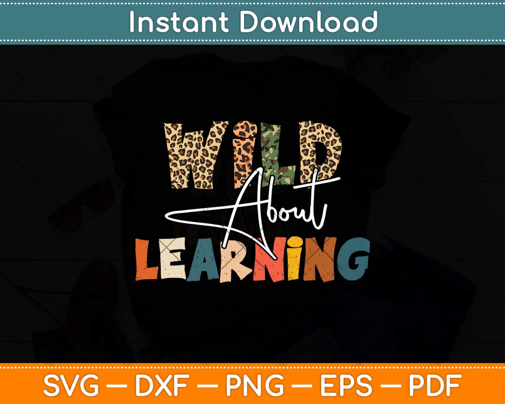 Wild About Learning Teacher Back To School Teaching Svg Cutting File ...