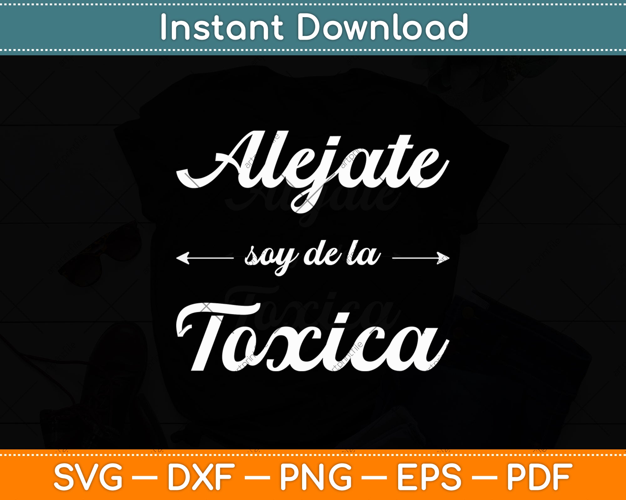Alejate Soy De La Toxica Funny Svg Design Digital Cutting File ...