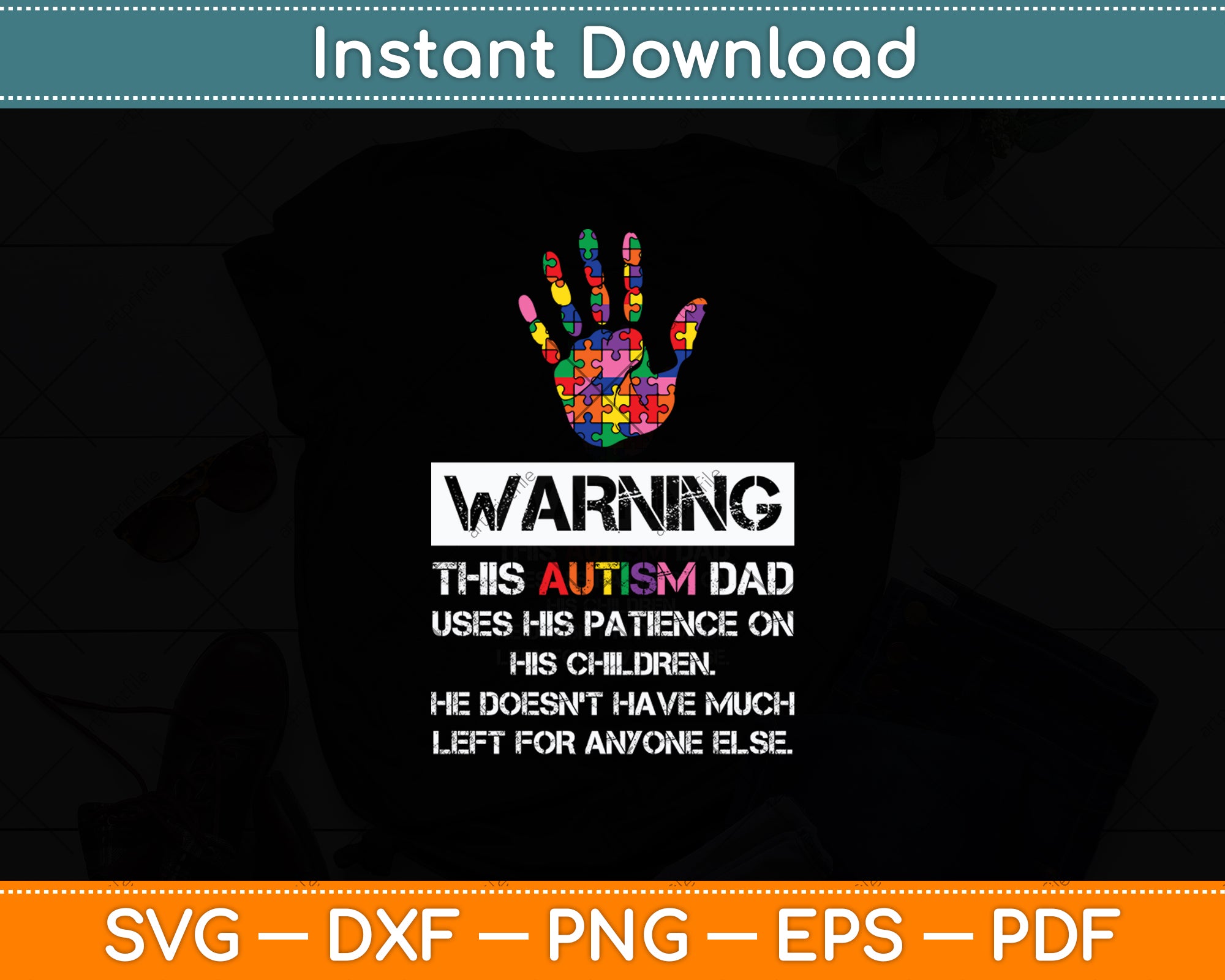 Autism Awareness Warning This Autism Dad Svg Digital Cutting File ...