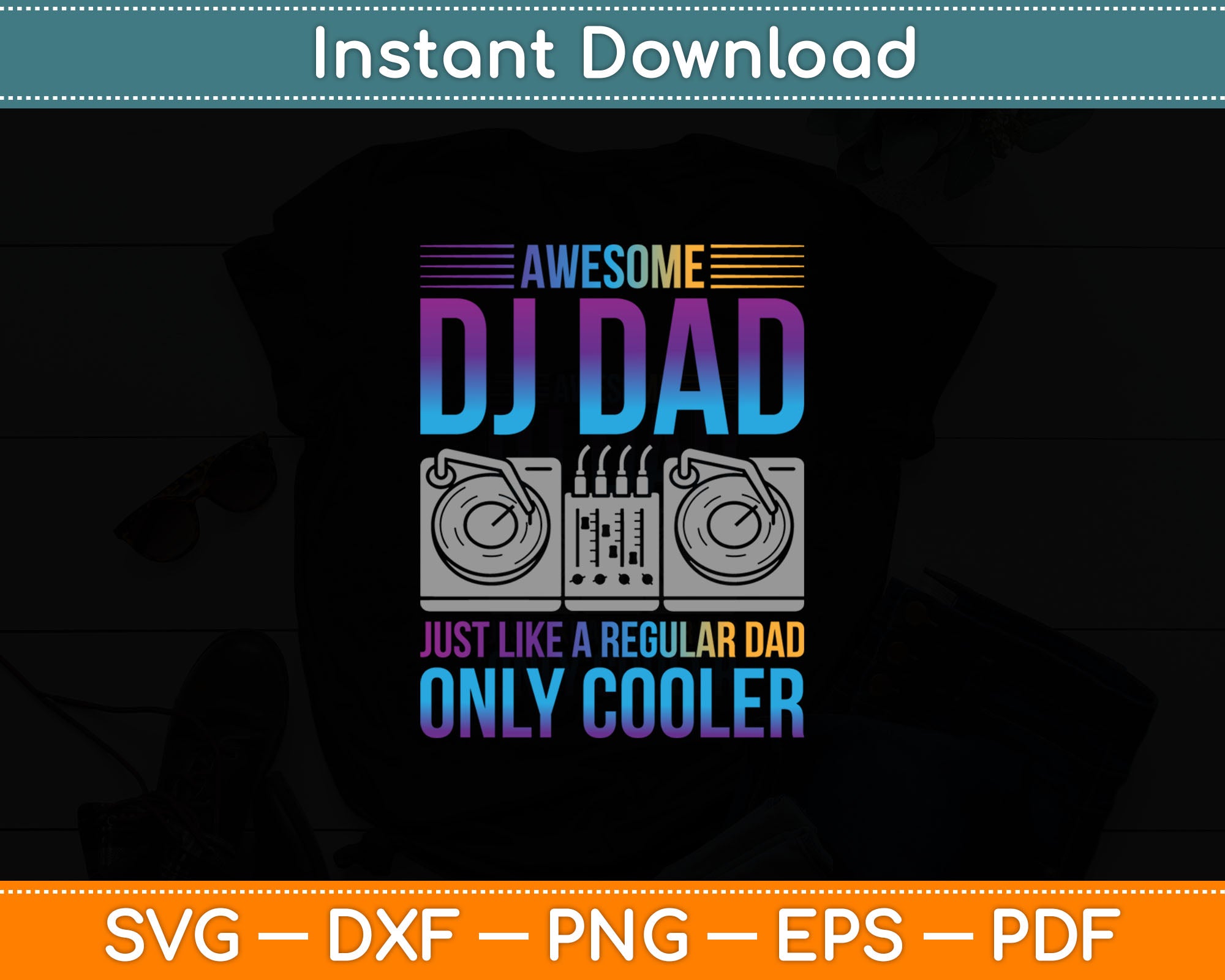 Awesome Dj Dad Funny Dj Music Svg Digital Cutting File – artprintfile
