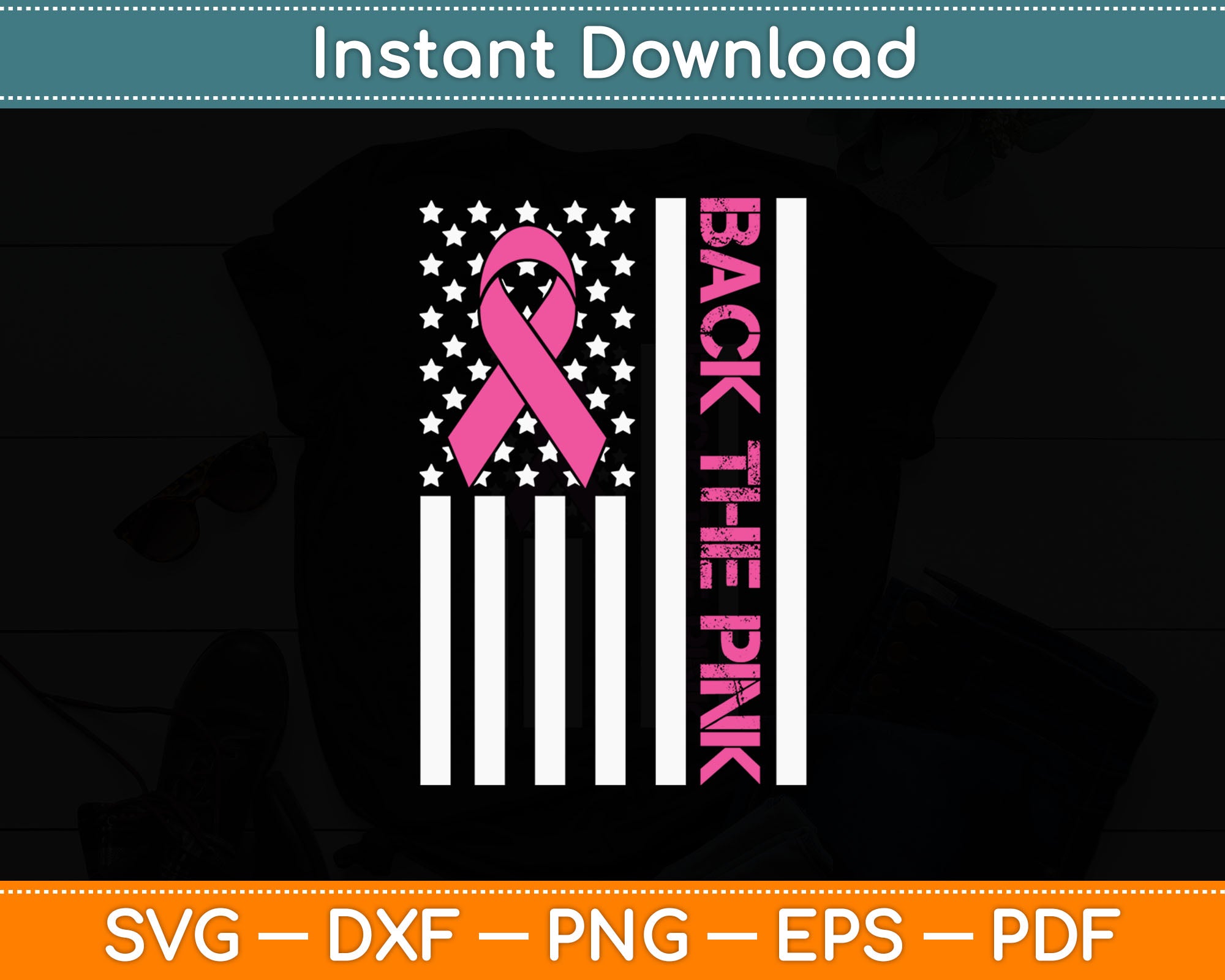 Back The Pink Breast Cancer Awareness American Flag Svg Cutting File ...