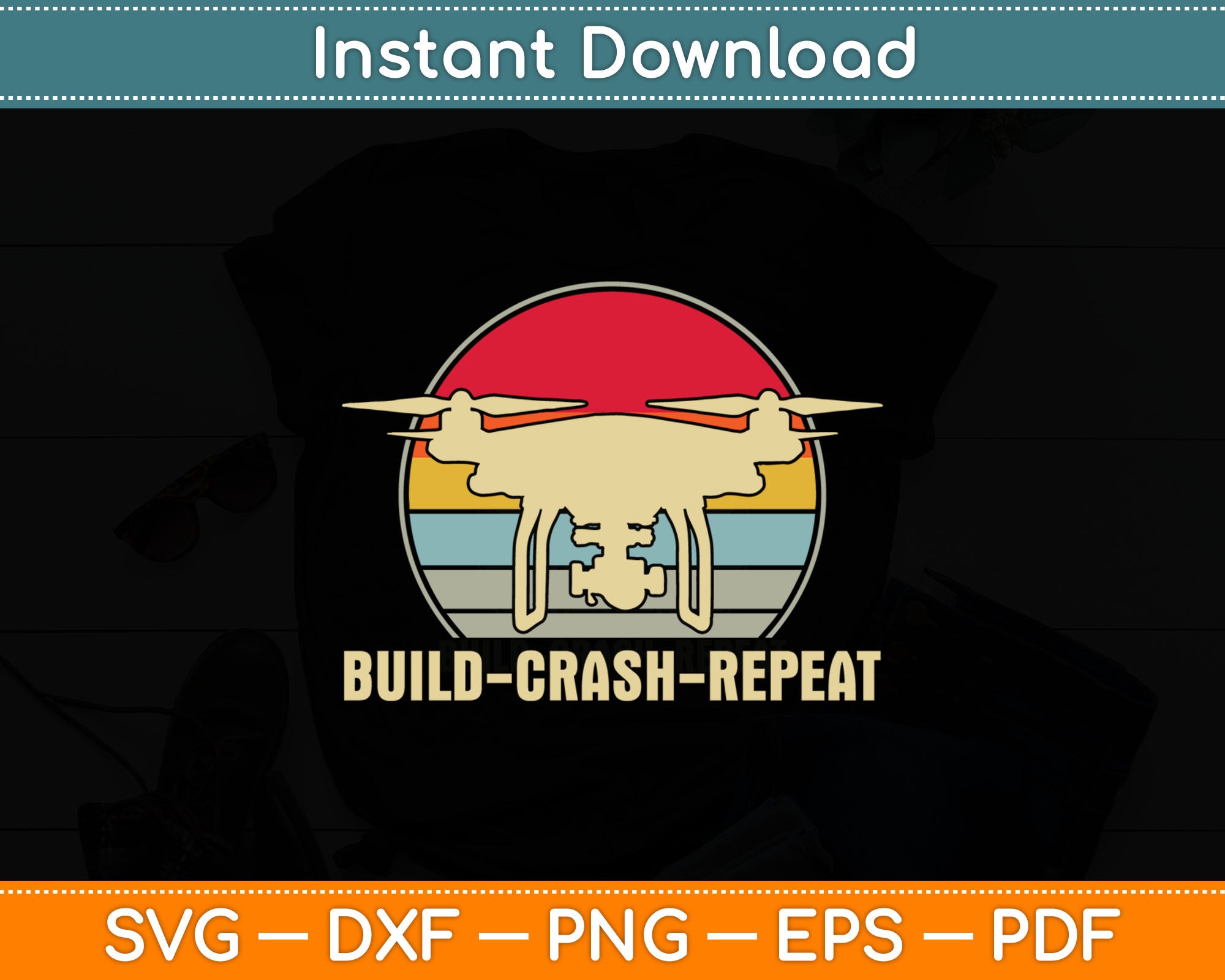Build Crash Repeat - Drone Pilot Svg Digital Cutting File – artprintfile