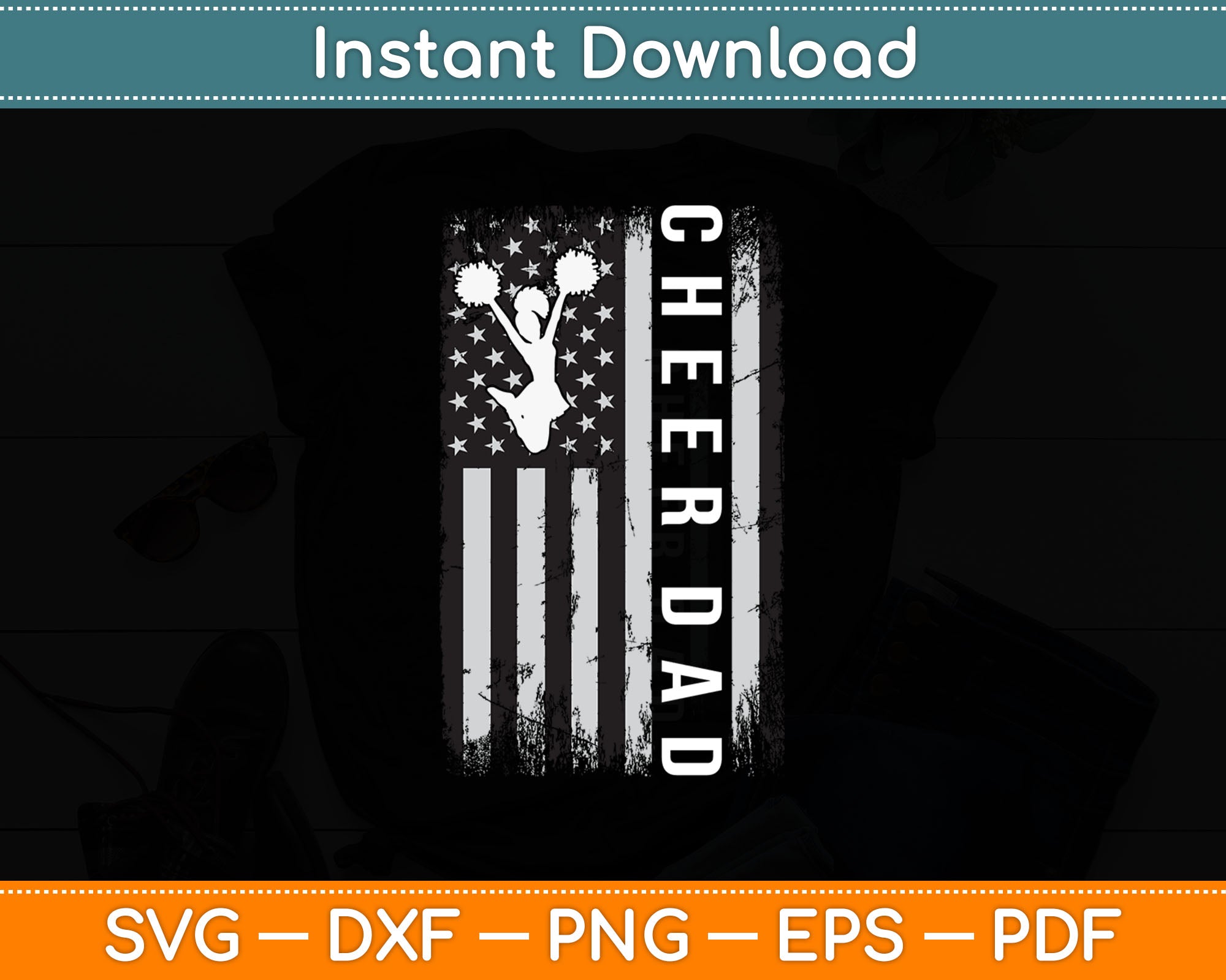 Cheer Dad Cheerleading American Flag Fathers Day Svg Digital Cut File ...