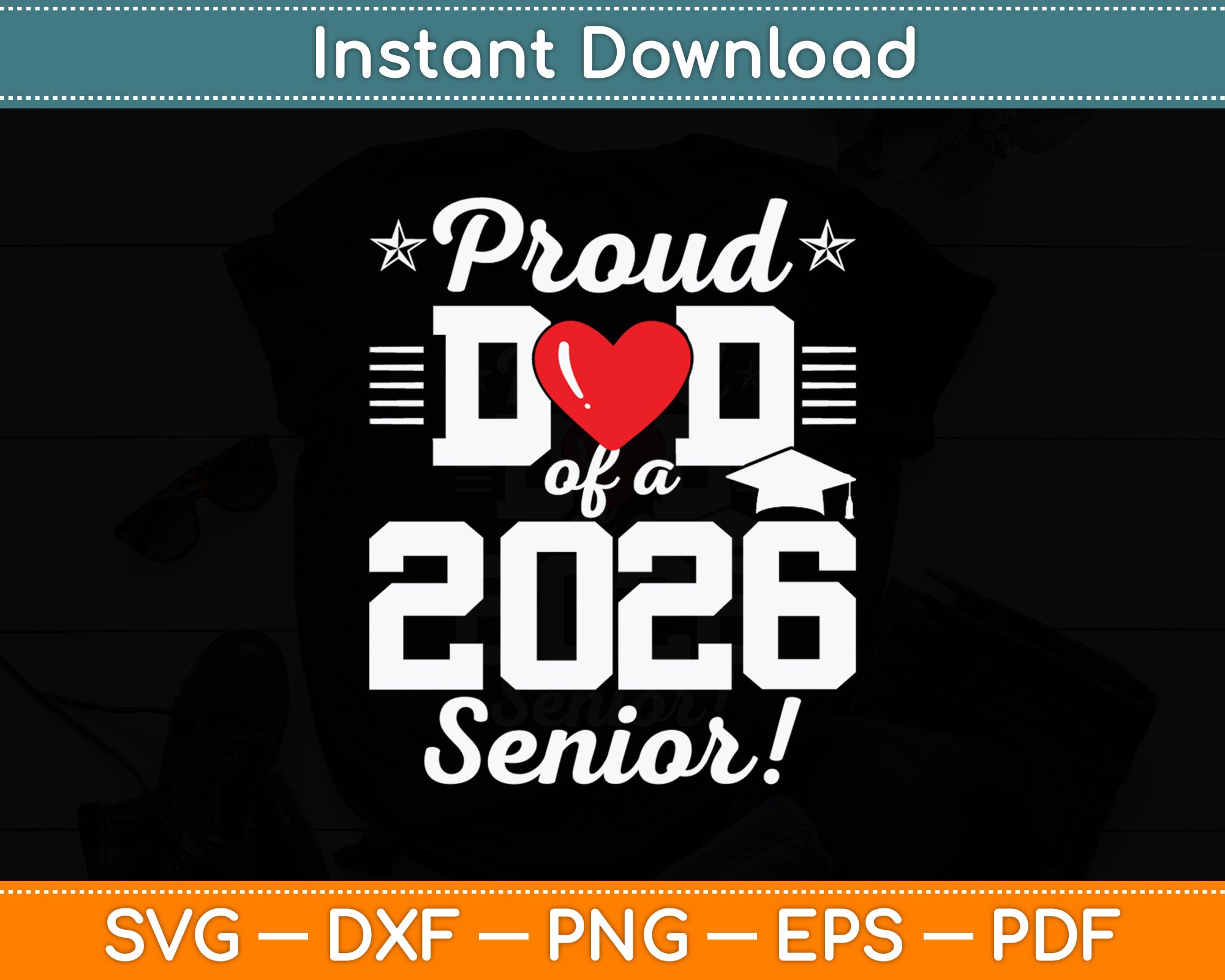 Proud Dad of A 2026 Senior Graduation Svg Digital Cutting File ...