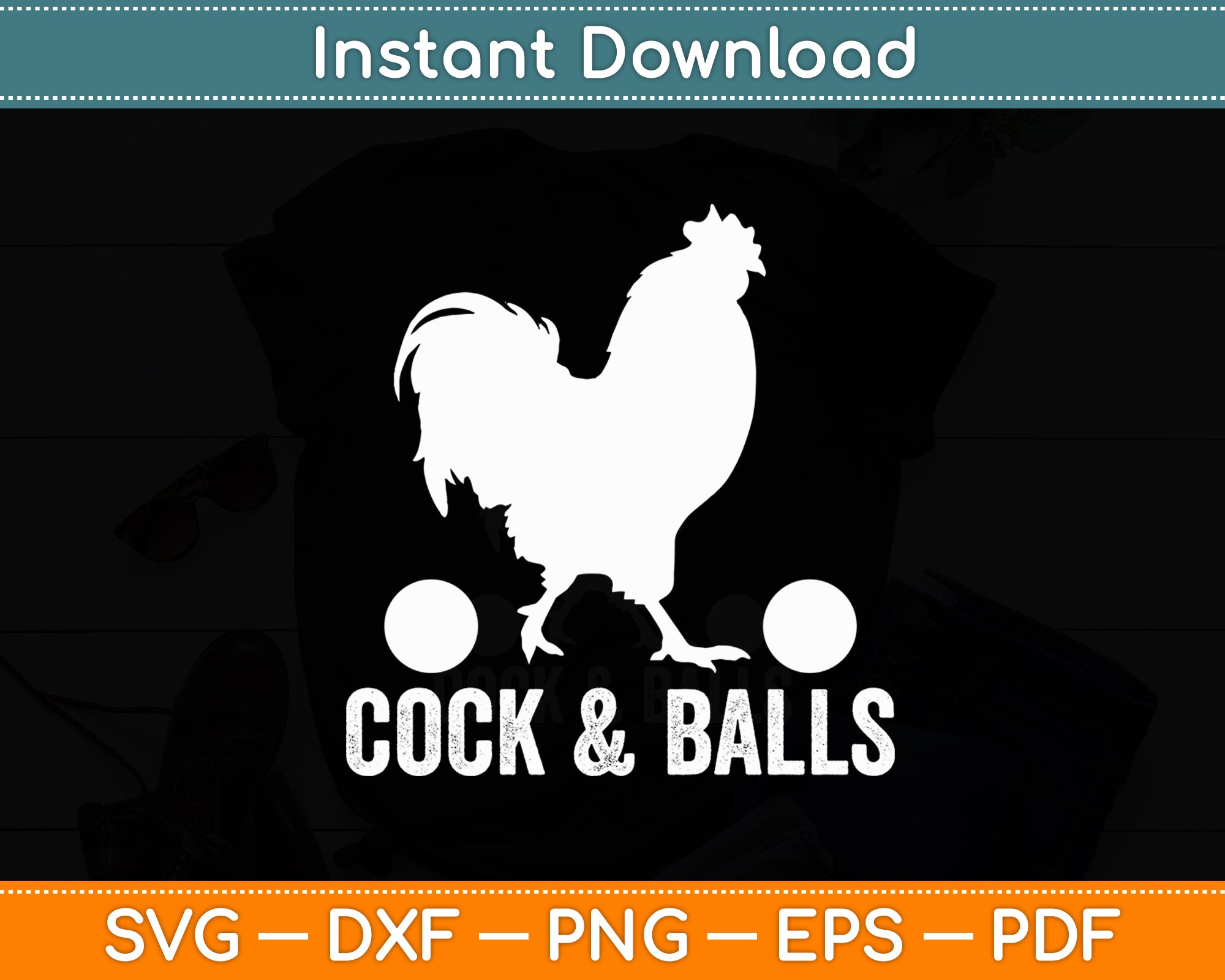 Cock & Balls - Rooster Farm Animal Subtle Innuendo Pun Party Svg File ...