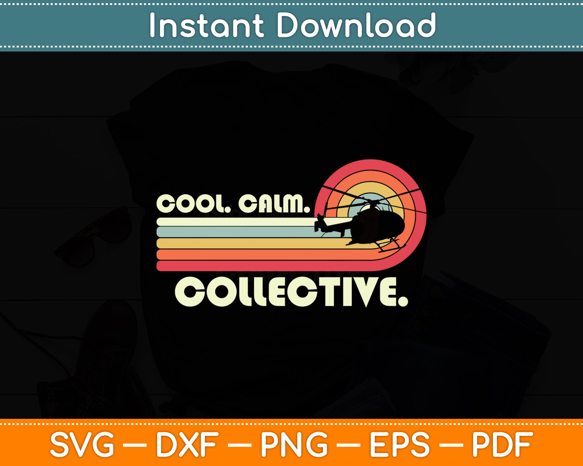 Cool Calm Collective Helicopter Pilots Svg Cutting File – artprintfile