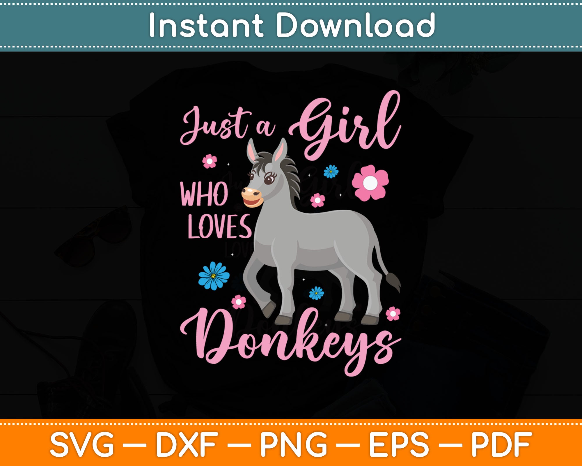 Donkey Just a Girl Who Loves Donkeys Funny Donkey Lover Svg Cut File ...