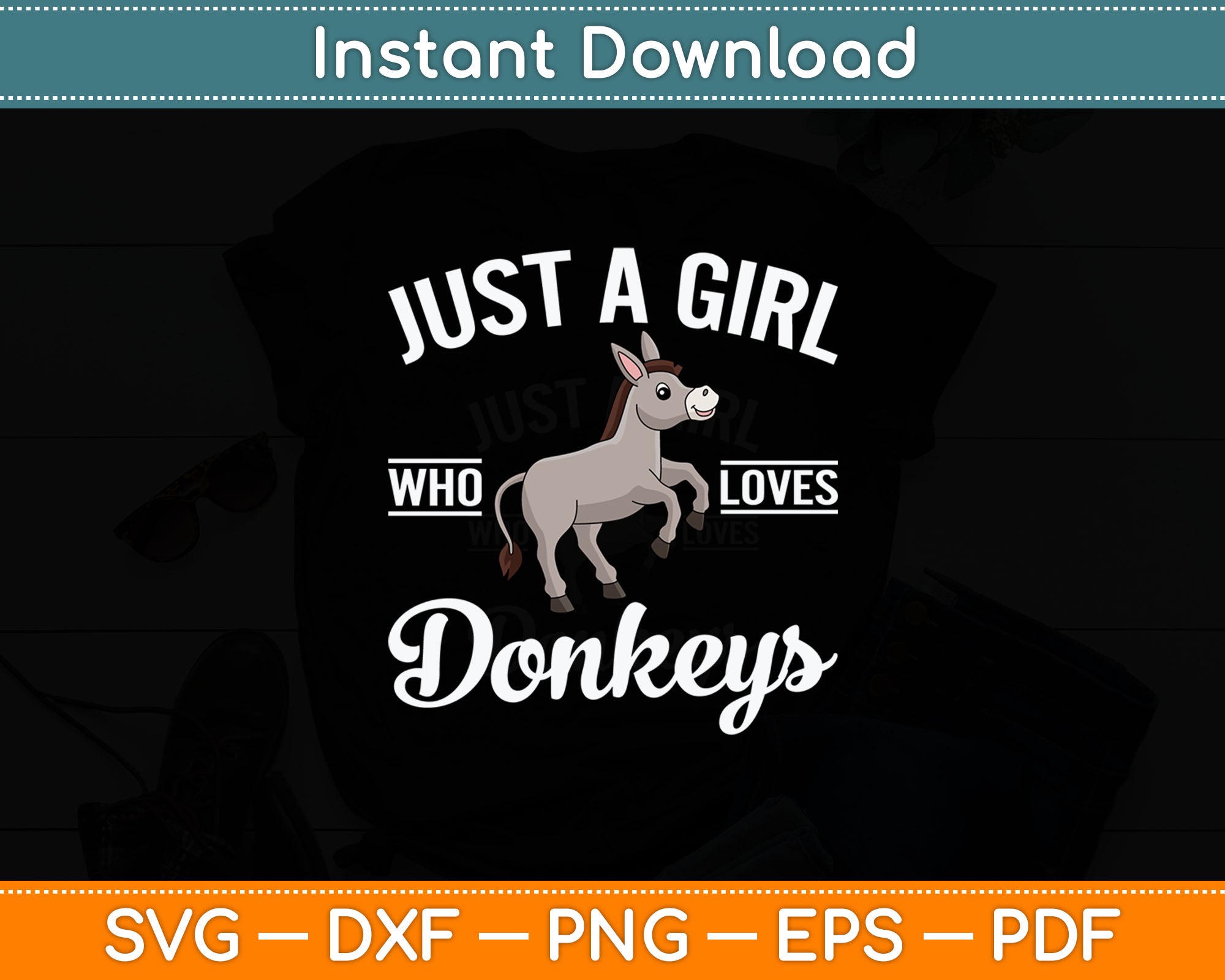 Donkey Lover Just A Girl Who Loves Donkeys Svg Digital Cutting File ...