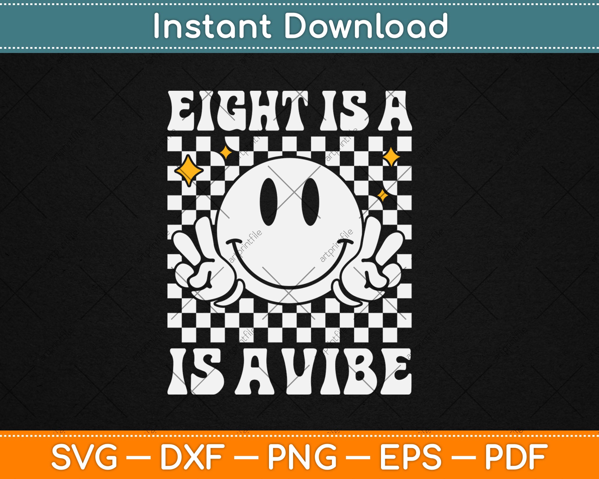Eight Is A Vibe 8th Birthday Groovy Smile Face 8 Years Old Svg File ...