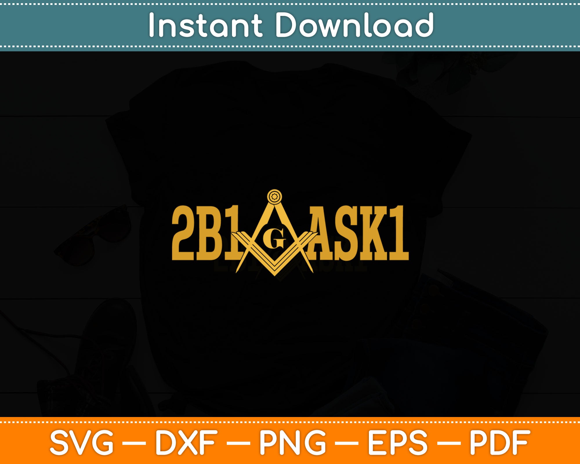 Freemason 2B1ASK1 Mason Masonic Square & Compass Svg Cutting File ...