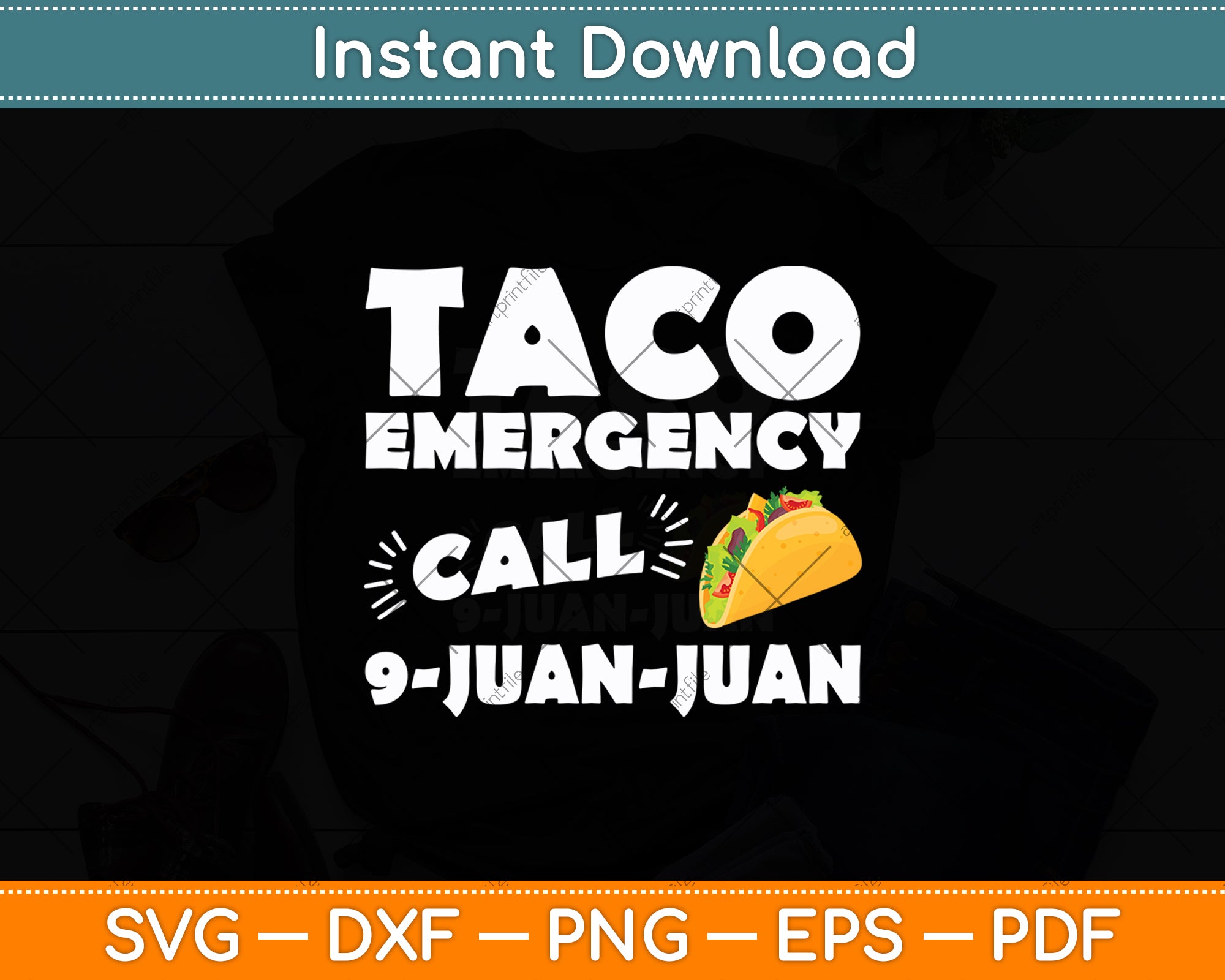 Taco Emergency Call 9 Juan Juan Funny Cinco de Mayo Svg Cutting File ...