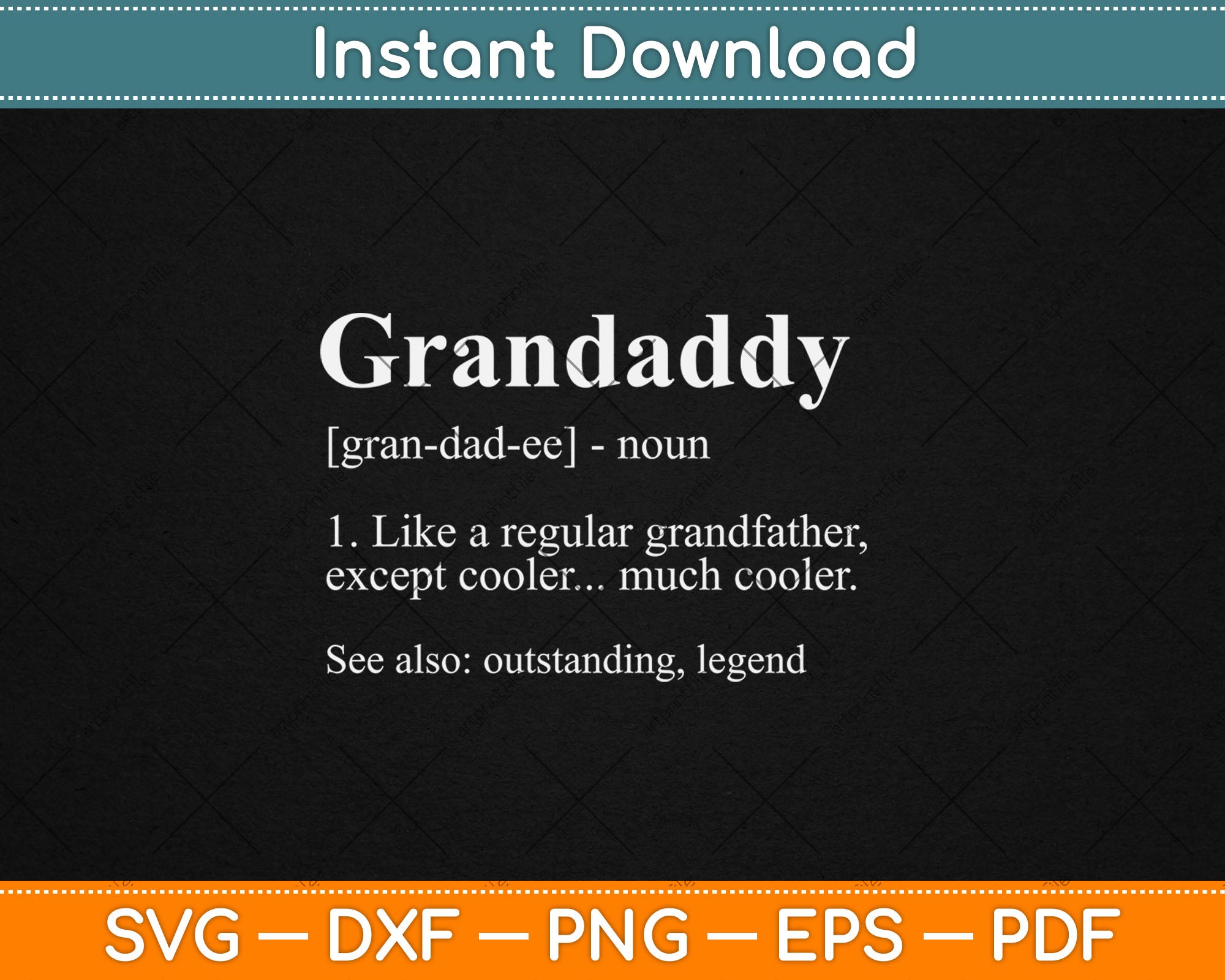 Grandaddy Gift Grandpa Fathers Day - Definition Svg Digital Cut File ...