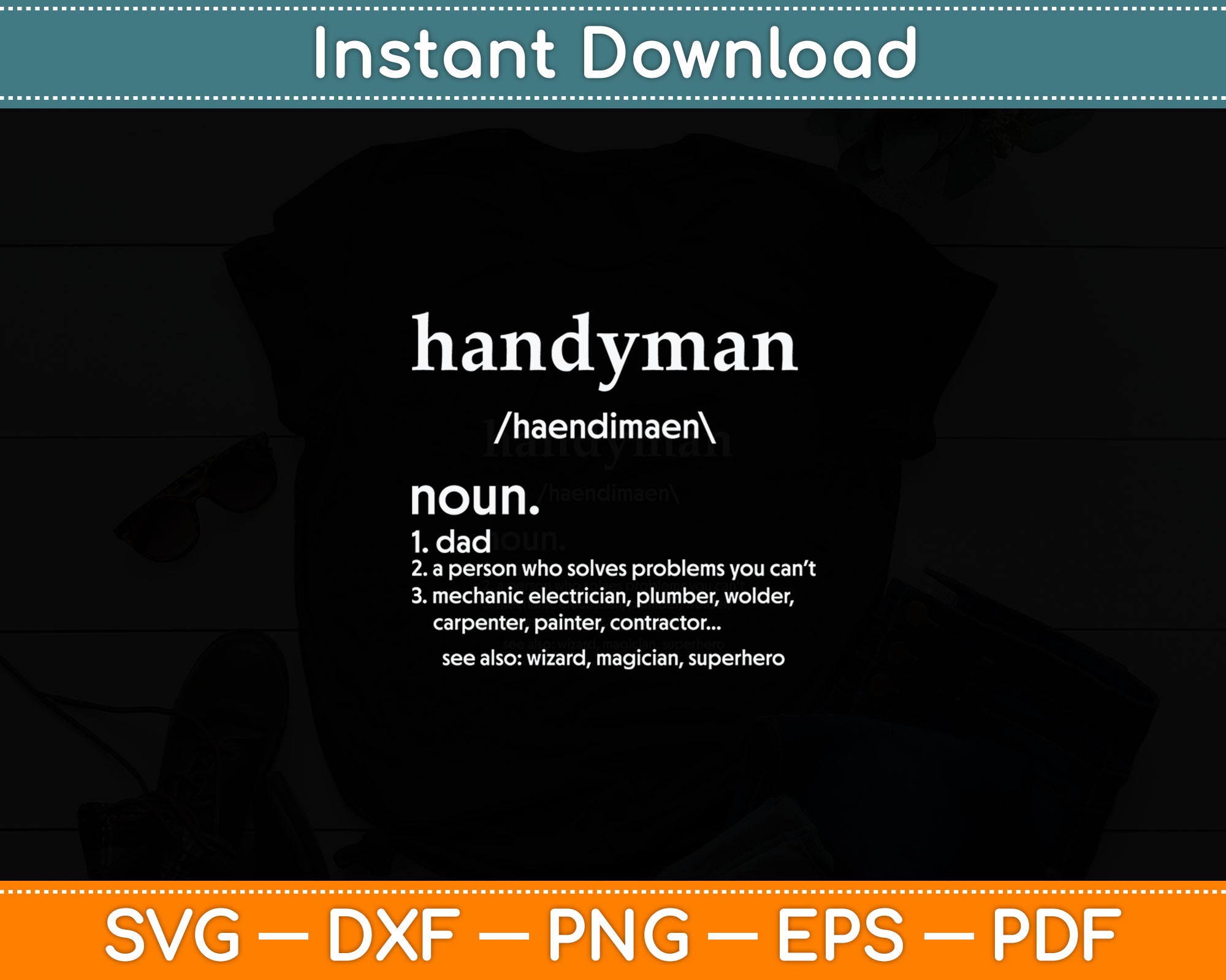 Handyman Definition Funny Dad Handyman Father's Day Svg Cutting File ...