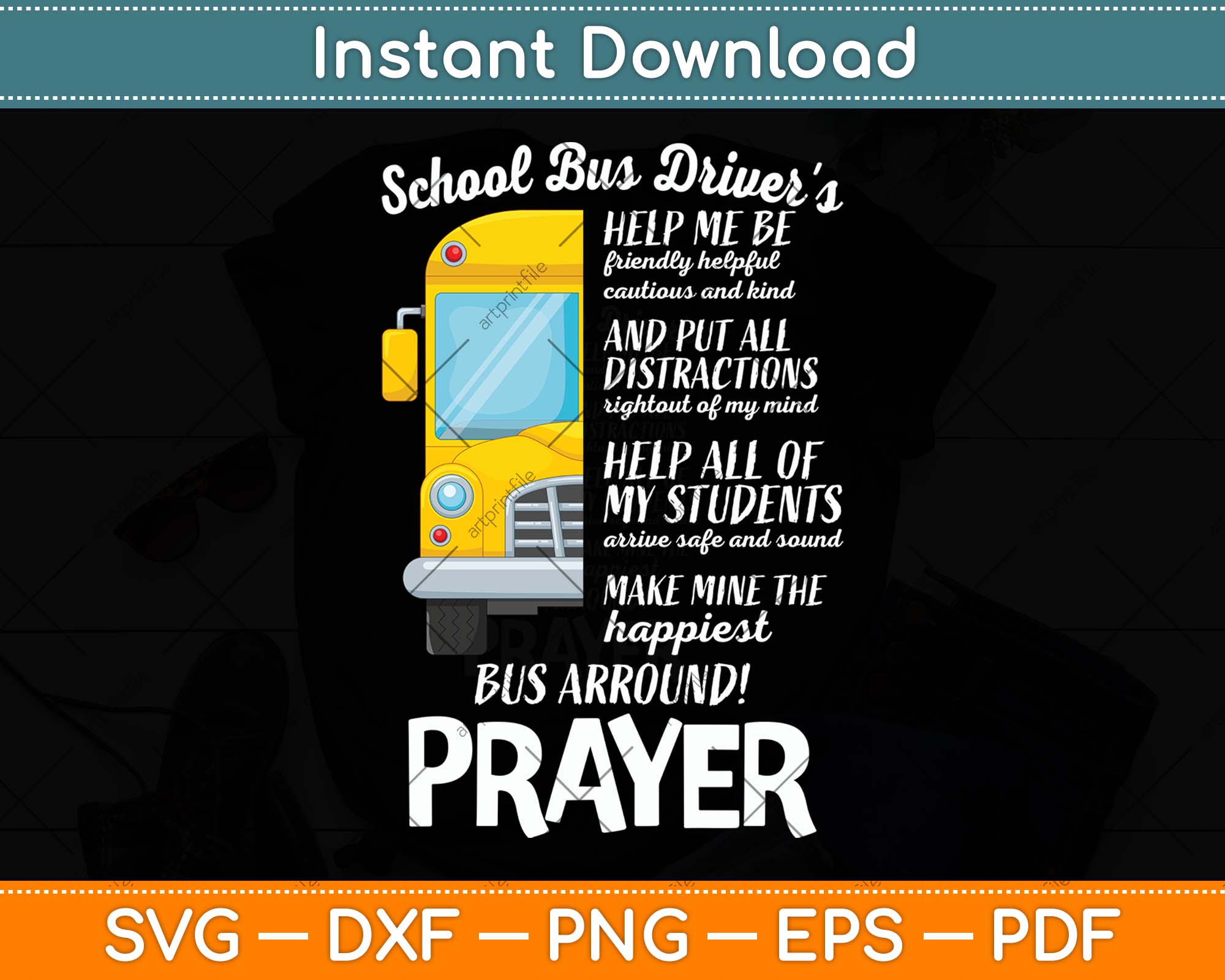 Happiest School Bus Driver’s Prayer Motivational Sayings Svg Cut File ...