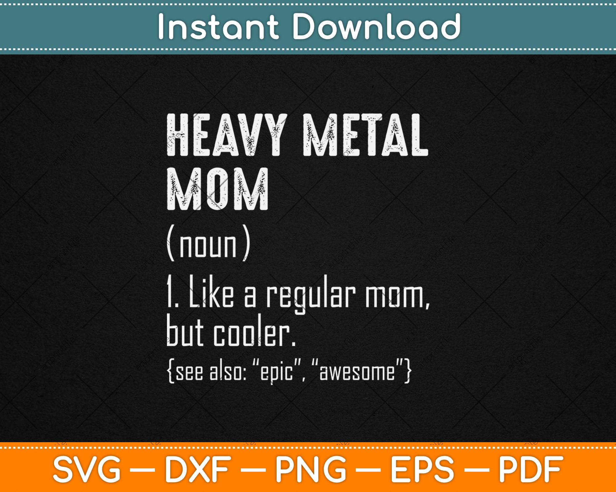 Heavy Metal Mom Definition - Funny Heavy Metal Mom for Women Svg File ...