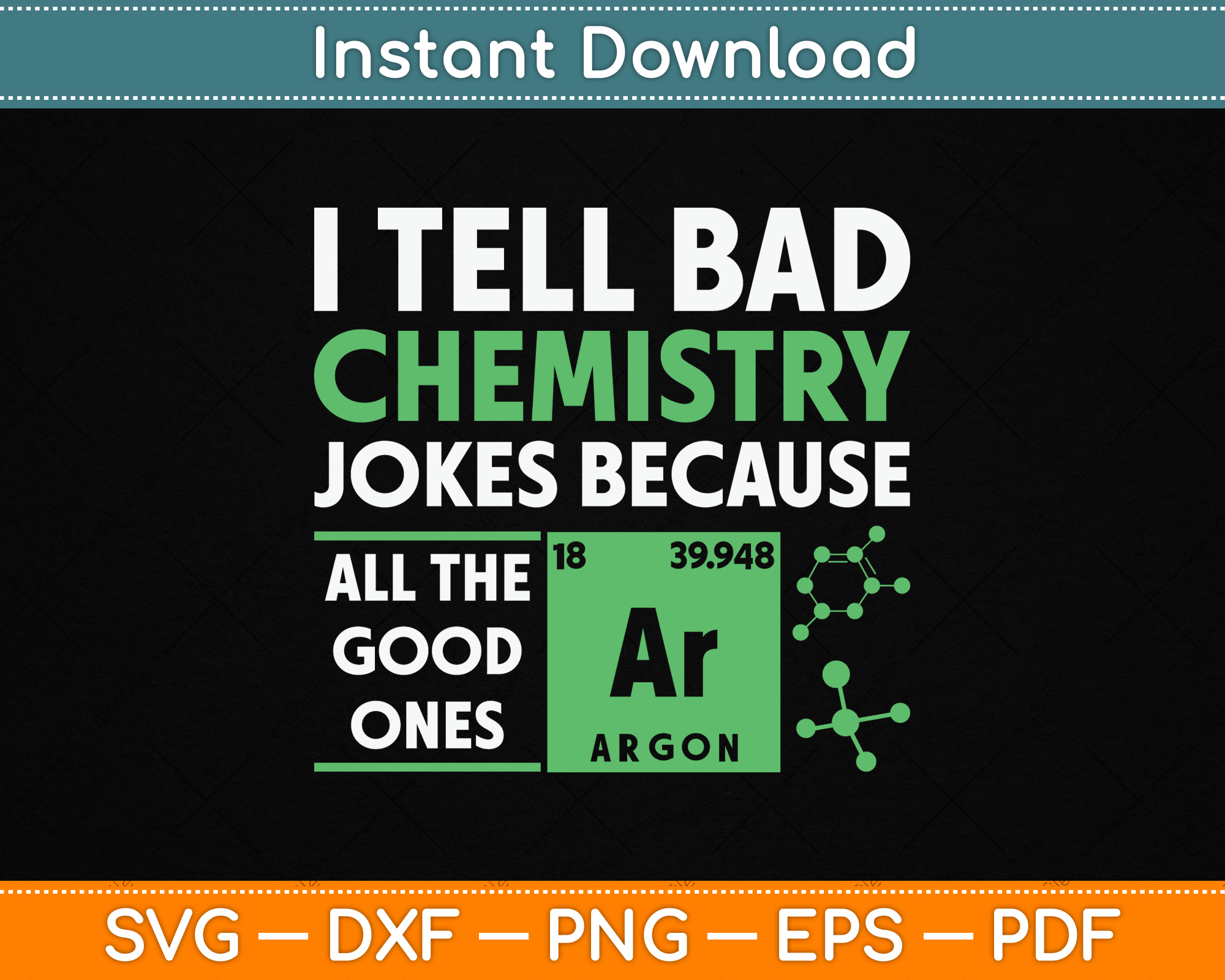 I Tell Bad Chemistry Jokes Because All The Good Ones Funny SVG File ...