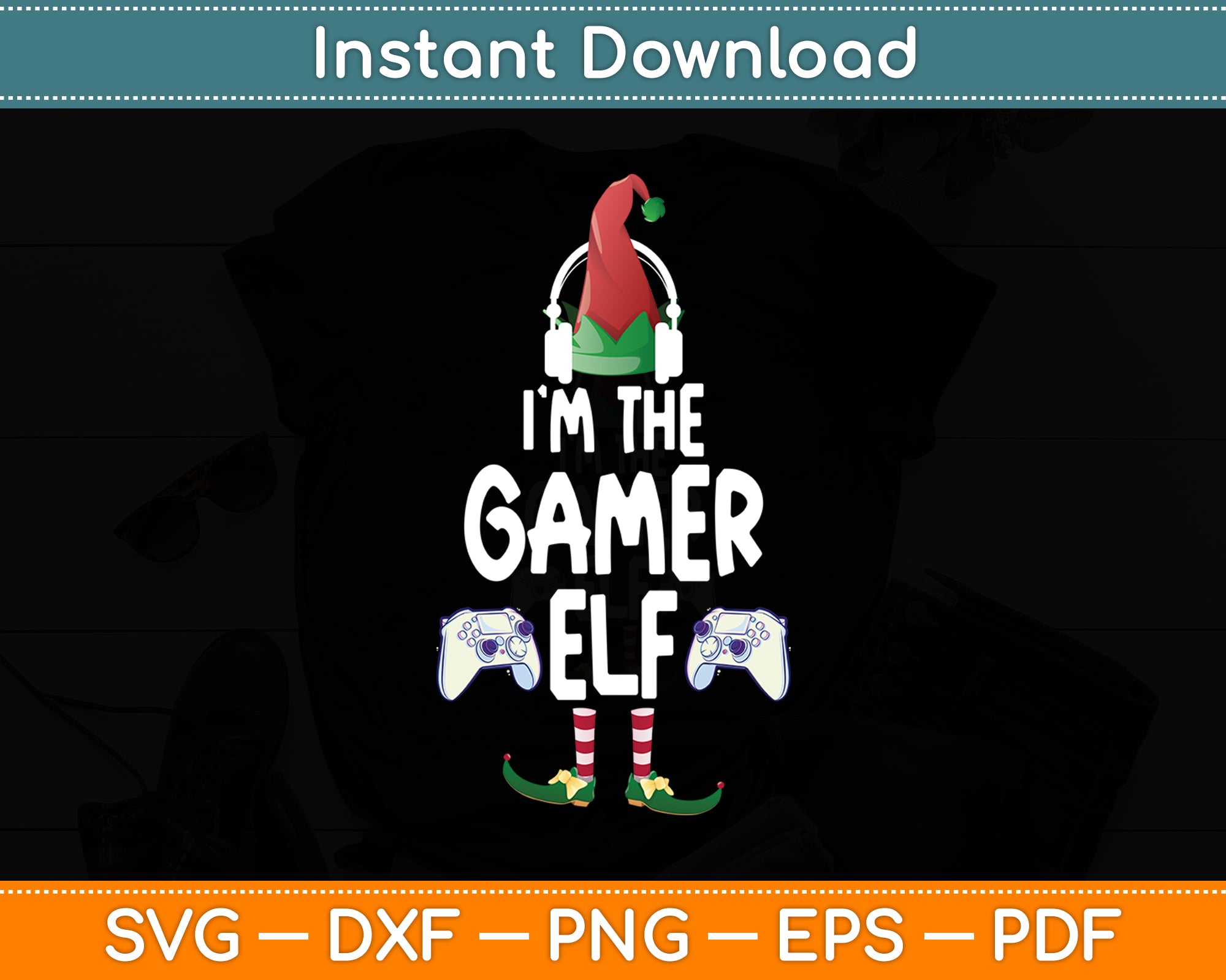 I Am The Gamer Elf Matching Family Christmas Svg Digital Cutting File ...