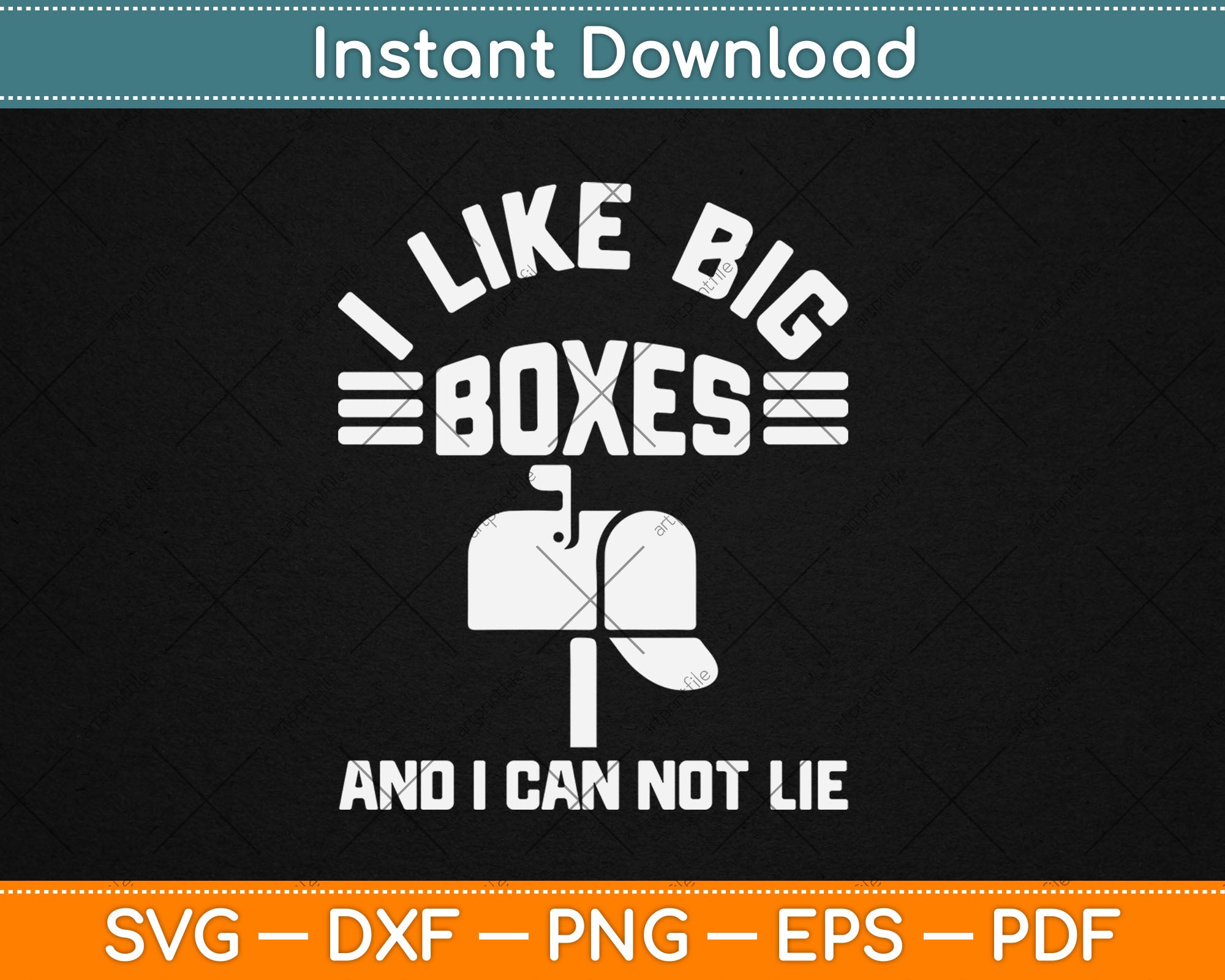 I Like Big Boxes And I Can Not Lie Funny Post Office Svg Cutting File ...