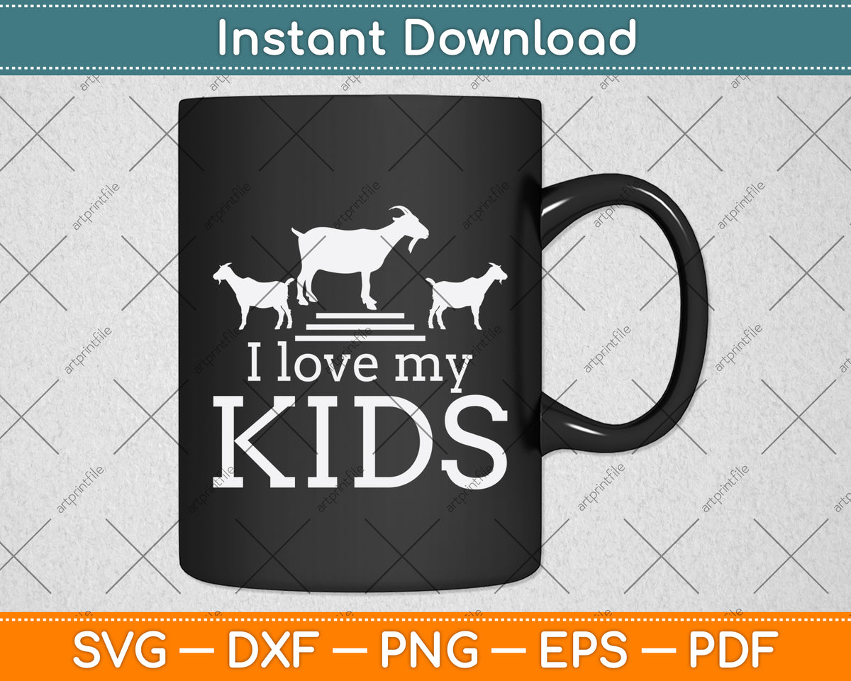I Love My Kids Svg Digital Cutting File – artprintfile