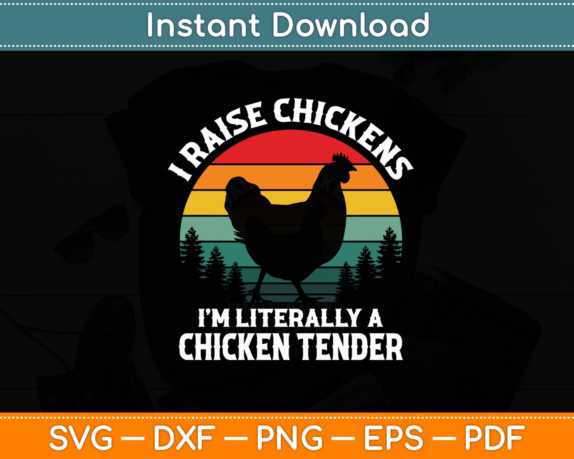 I Raise Chickens I'm Literally A Chicken Tender Vintage Svg File ...