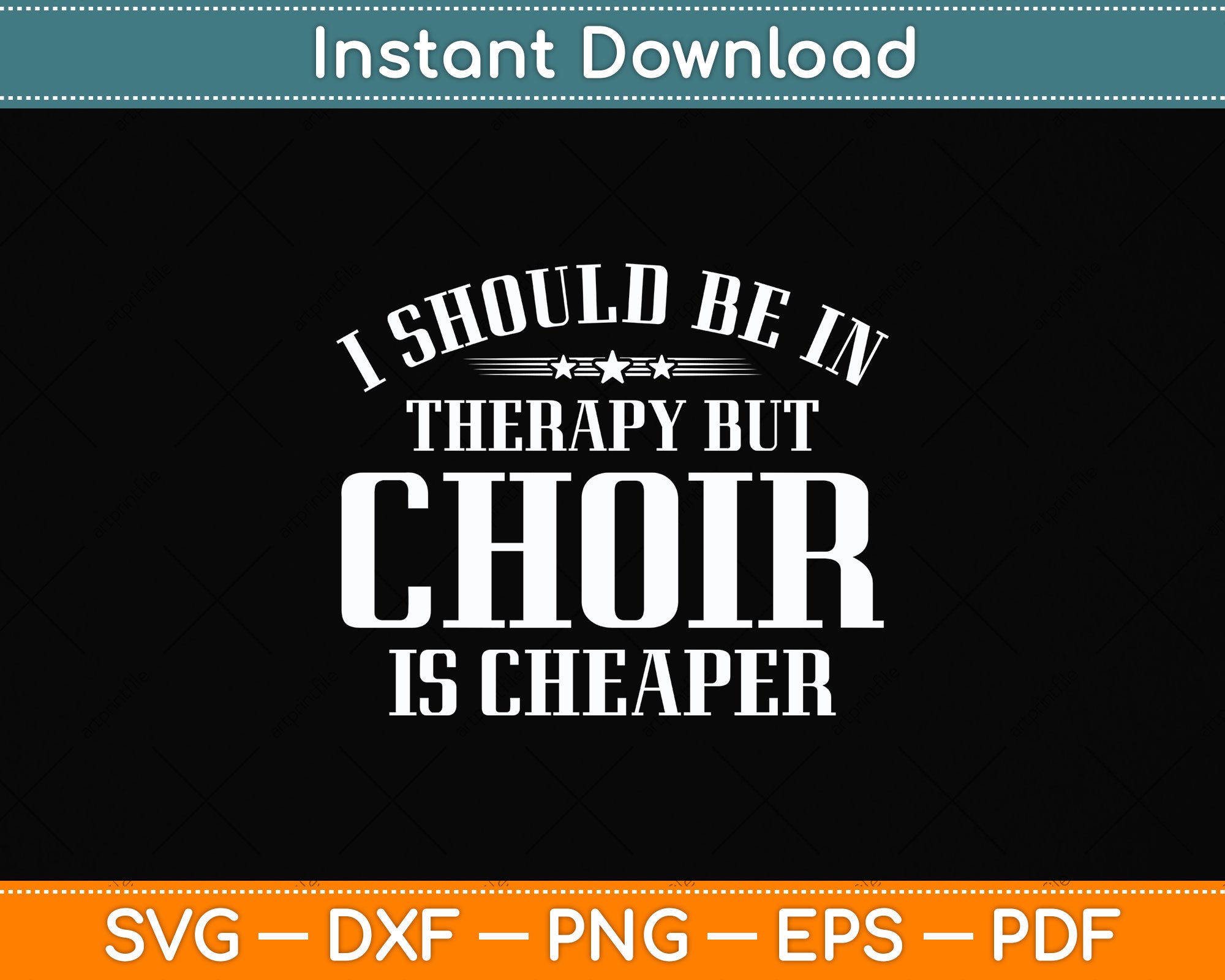 I Should Be In Therapy But Choir Is Cheaper Funny Svg Cutting File ...