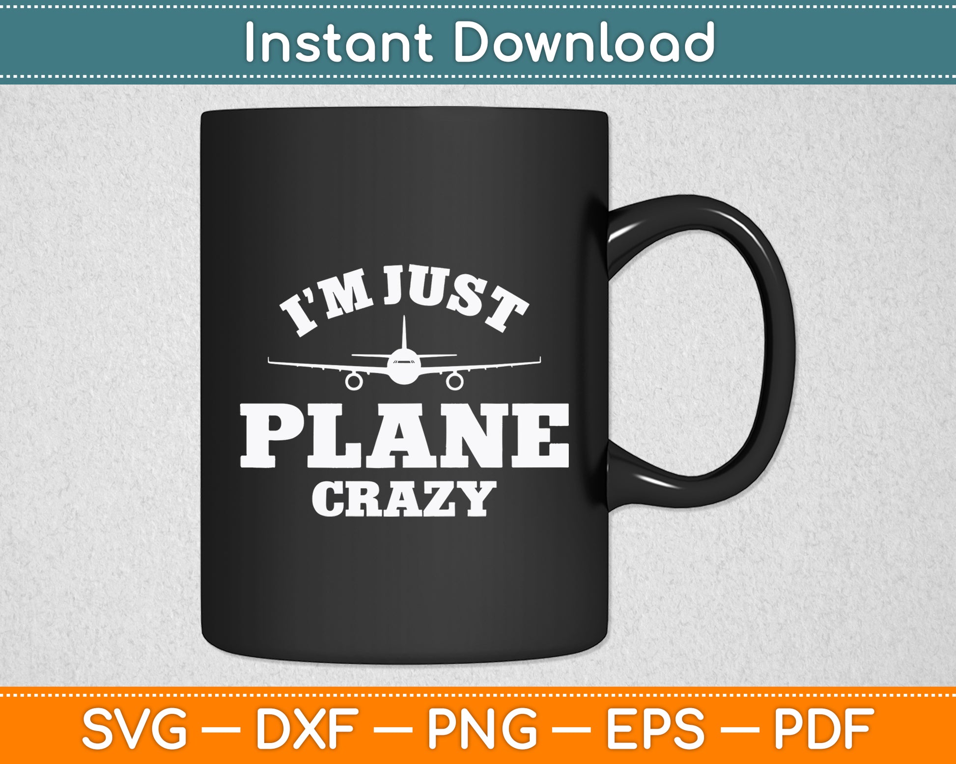 I’m Just Plane Crazy Pilot Aviation Flying Funny Svg Cutting File ...