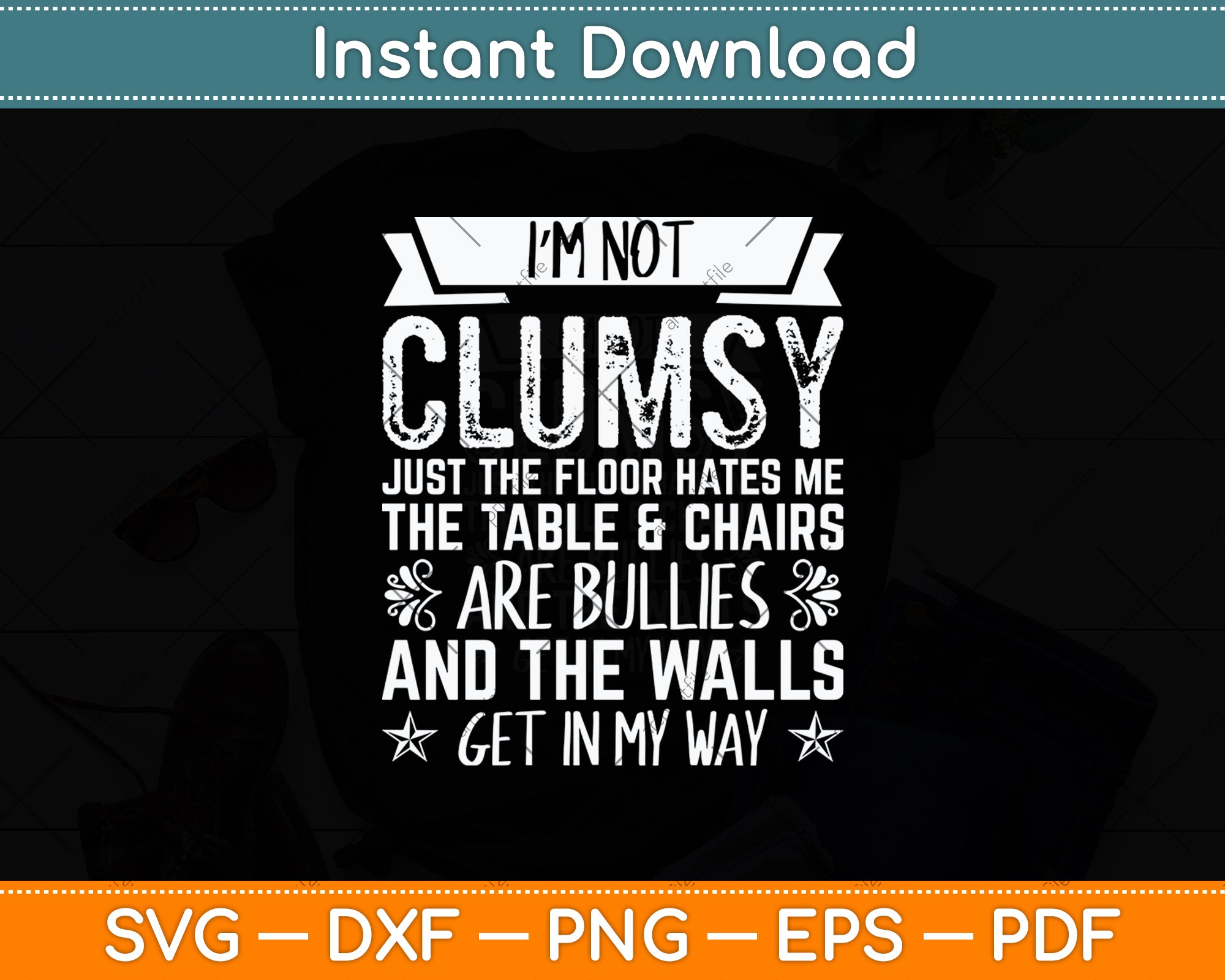 I'm Not Clumsy It's Floor Hates Me Tables Chairs Svg Cricut File ...