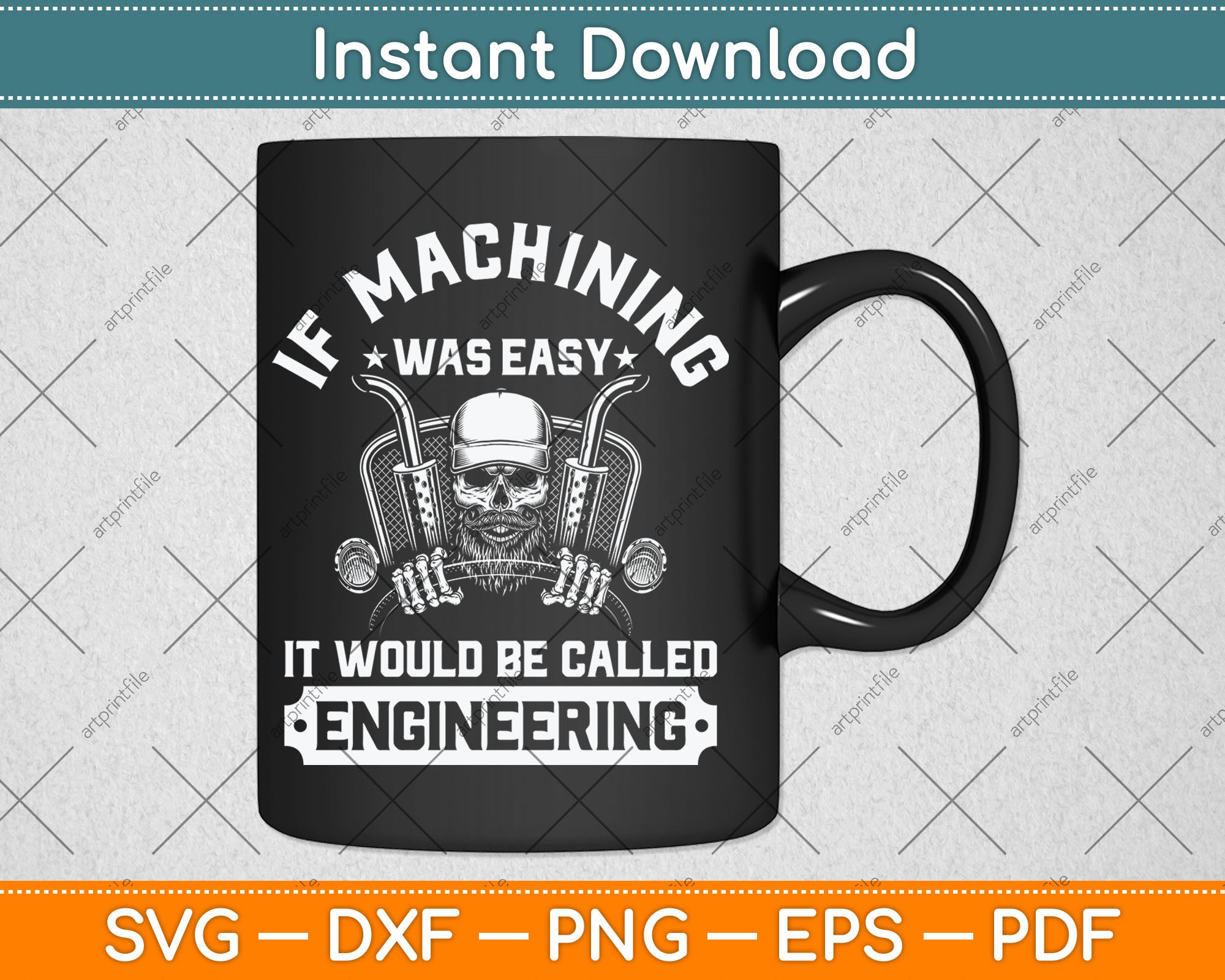 If Machining Was Easy It Would Be Called Engineering Funny Svg File – artprintfile