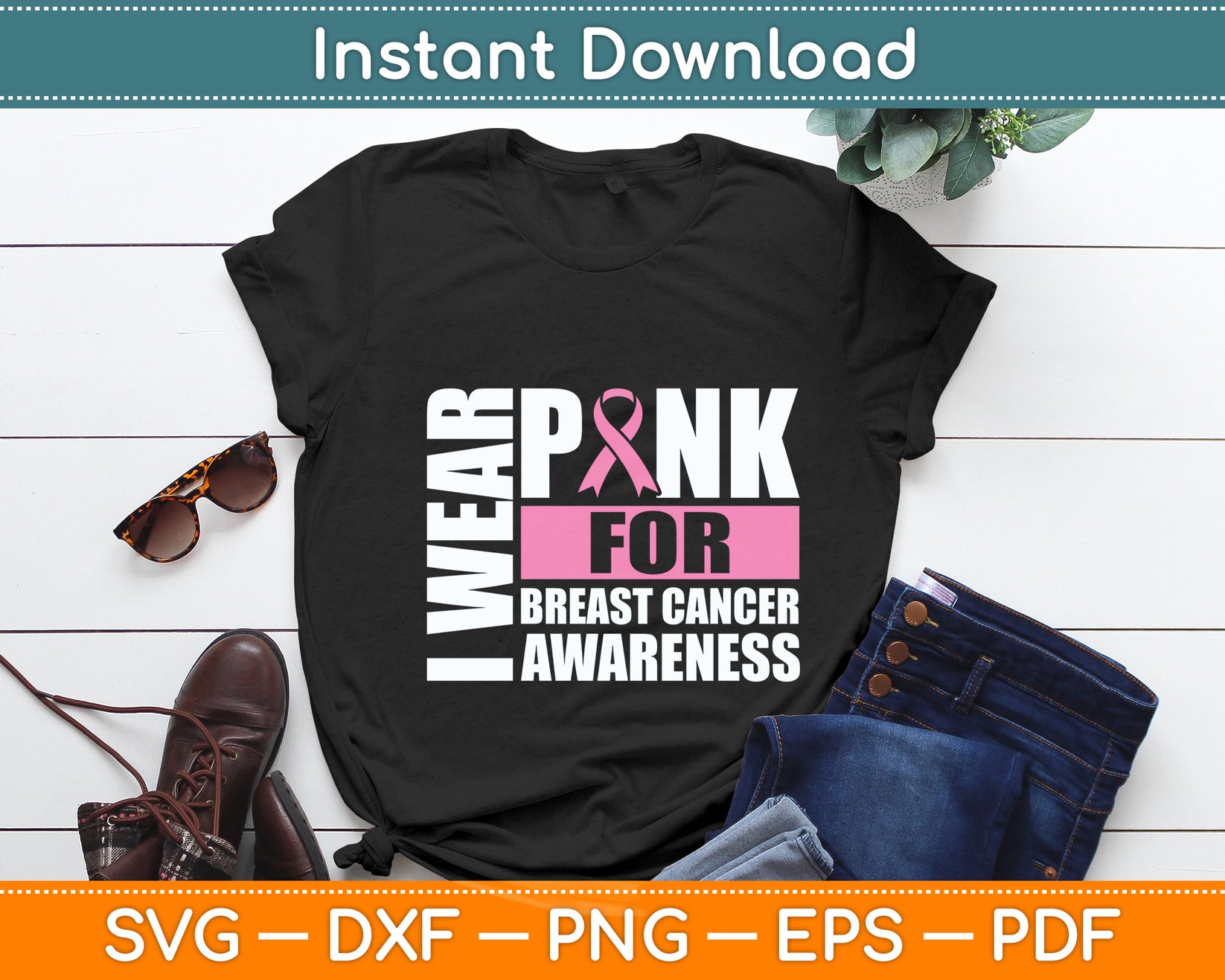 In October We Wear Pink Ribbon Breast Cancer Awareness Month Svg File ...