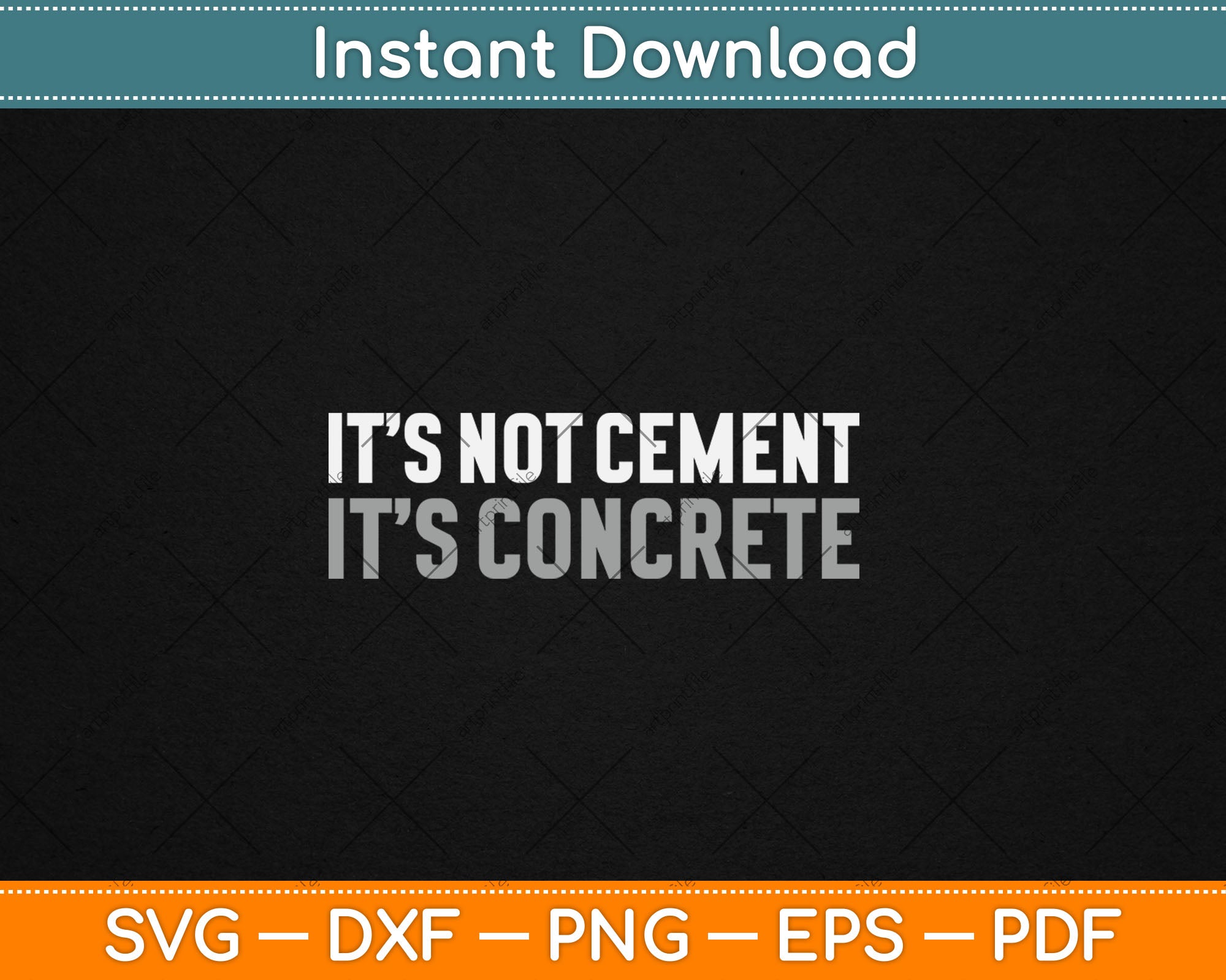 It's Not Cement It's Concrete Funny Gift Svg Digital Cutting File ...