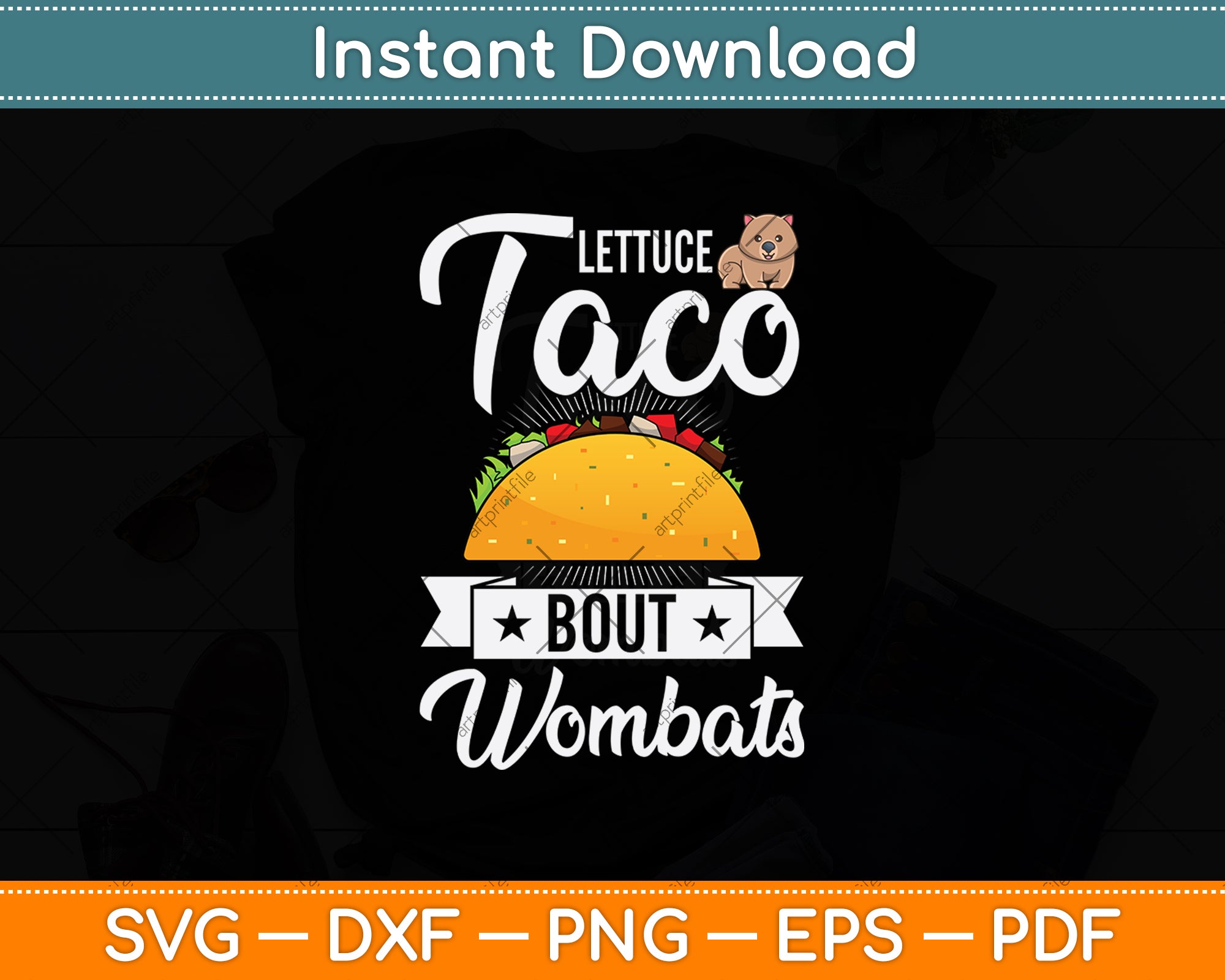 Lettuce Taco Bout Wombats Svg Cutting File – artprintfile