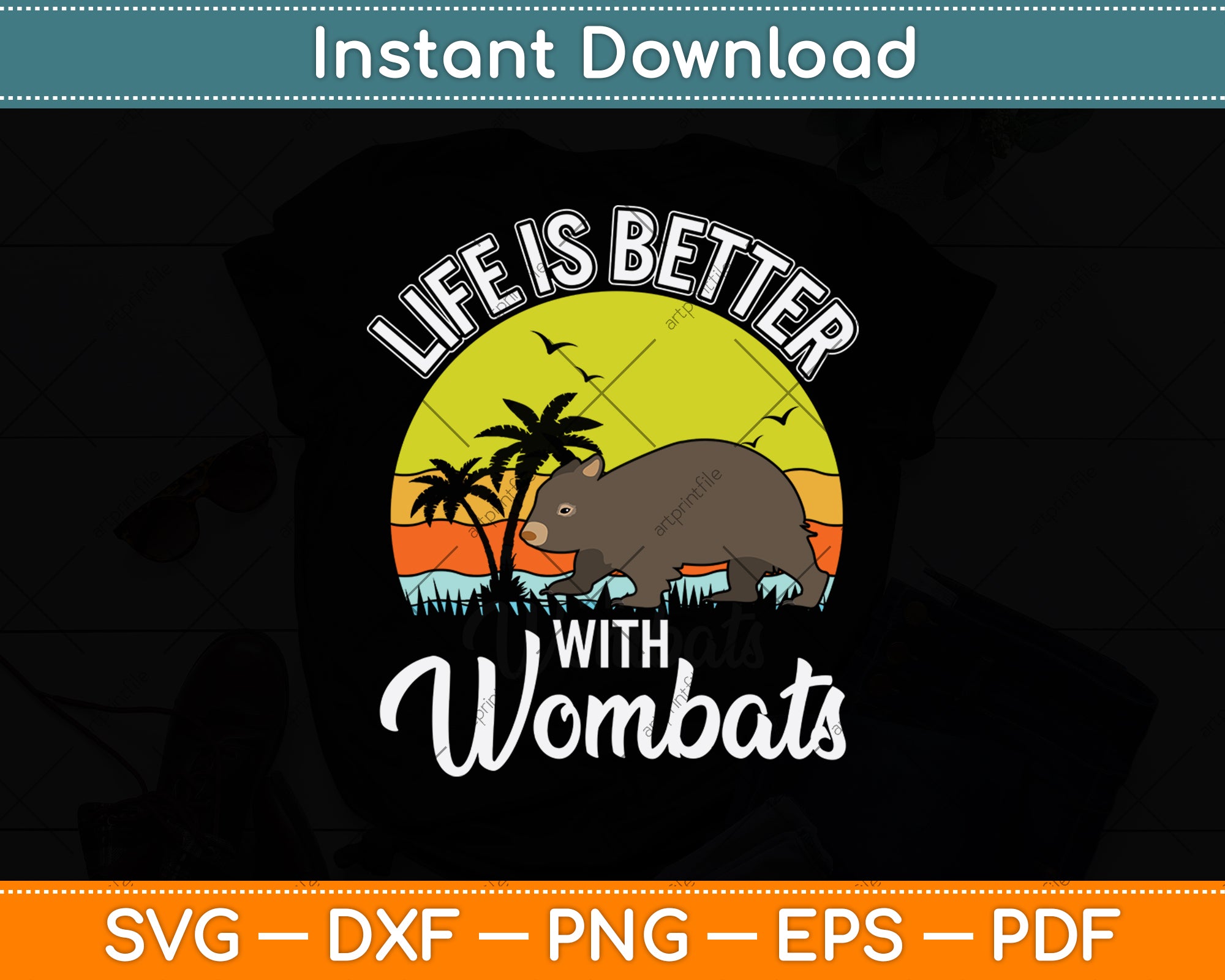 Life Is Better With Wombats Svg Cutting File – artprintfile
