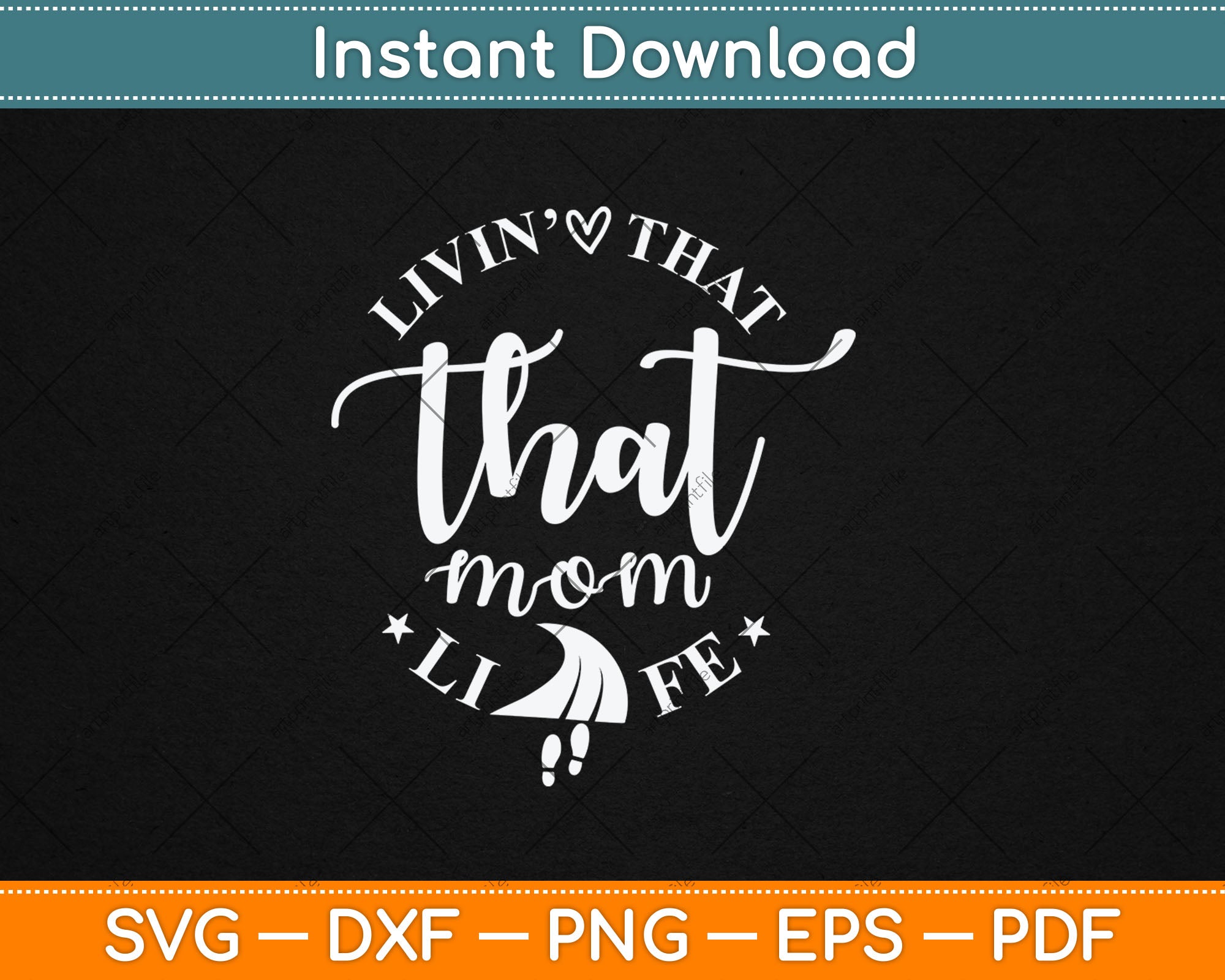 Livin That Track Mom Life Svg Digital Cutting File – artprintfile