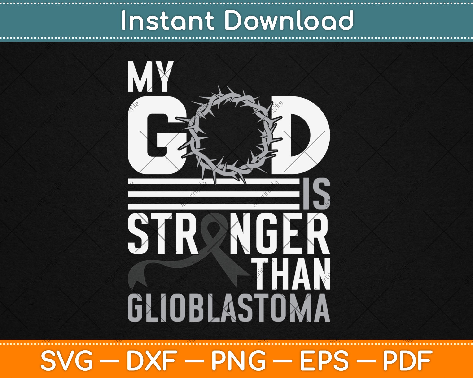 My God Is Stronger Than Glioblastoma Awareness Ribbon Svg Cutting File ...