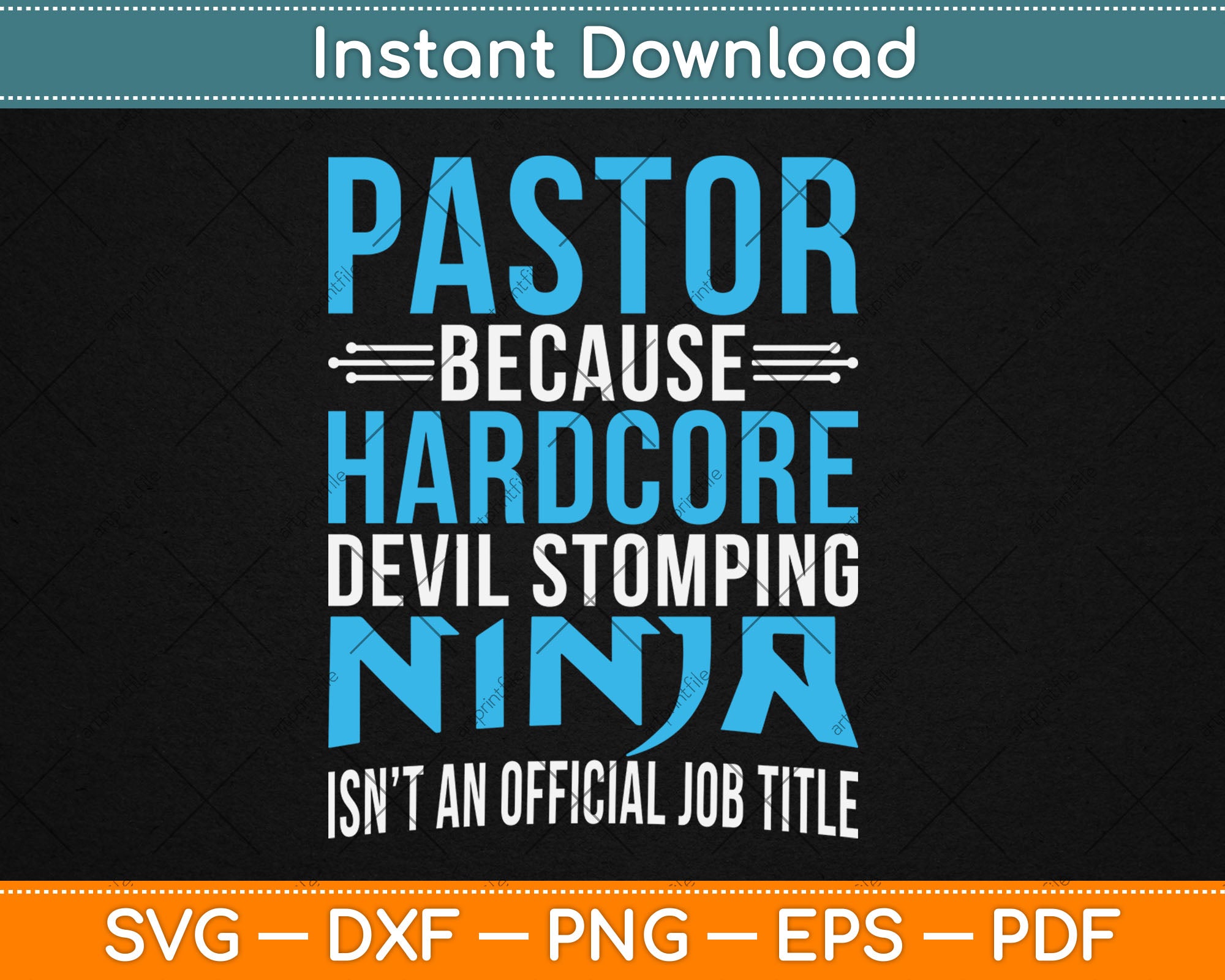 Pastor Because Devil Stomping Ninja Isn't A Job Title Funny Svg Design ...
