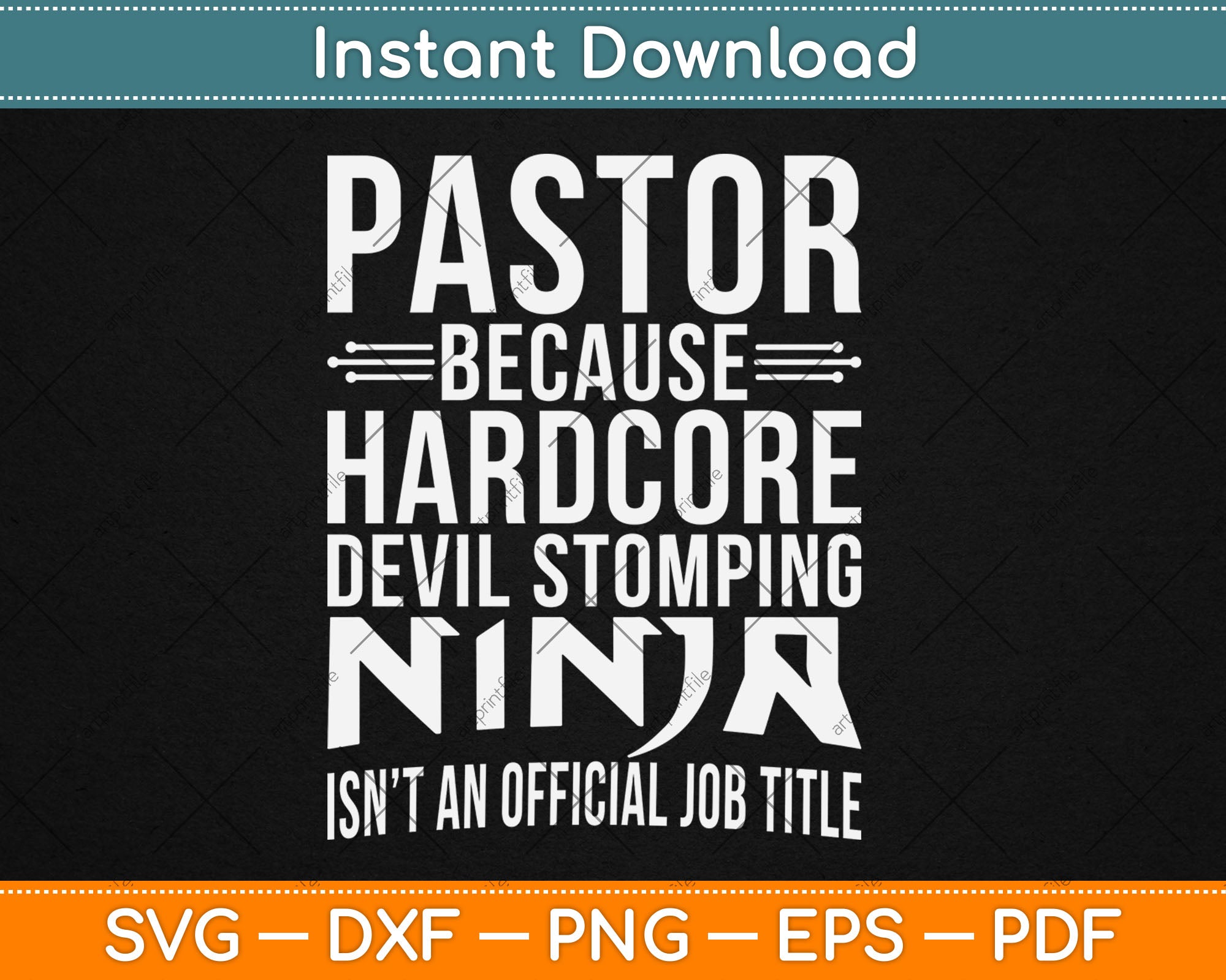 Pastor Because Devil Stomping Ninja Isn't A Job Title Svg Cutting File ...