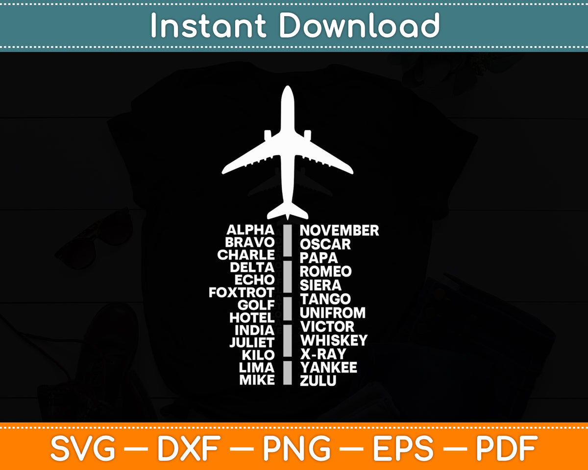 Phonetic Alphabet Pilot Airplane Svg Cutting File – artprintfile