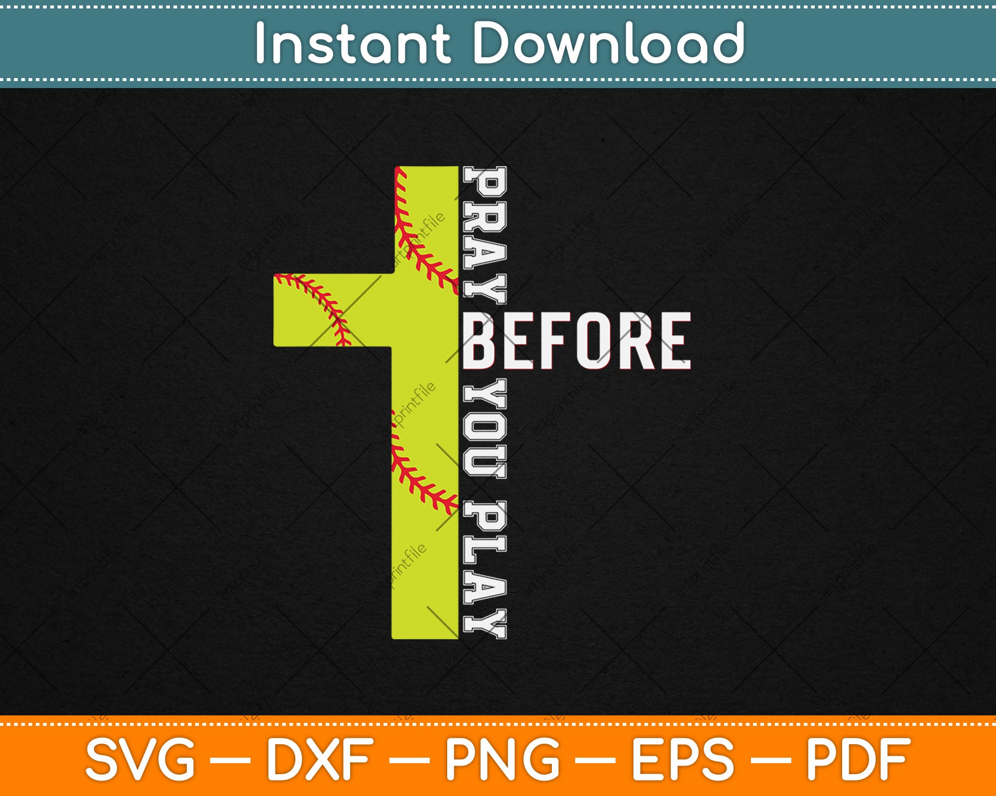 Pray Before You Play Softball Svg Digital Cutting File – artprintfile