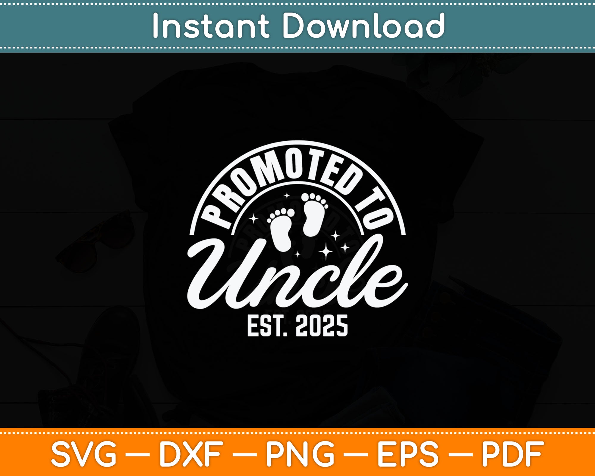 Promoted To Uncle 2025 Soon To Be Uncle Baby Announcement Svg Cut File ...