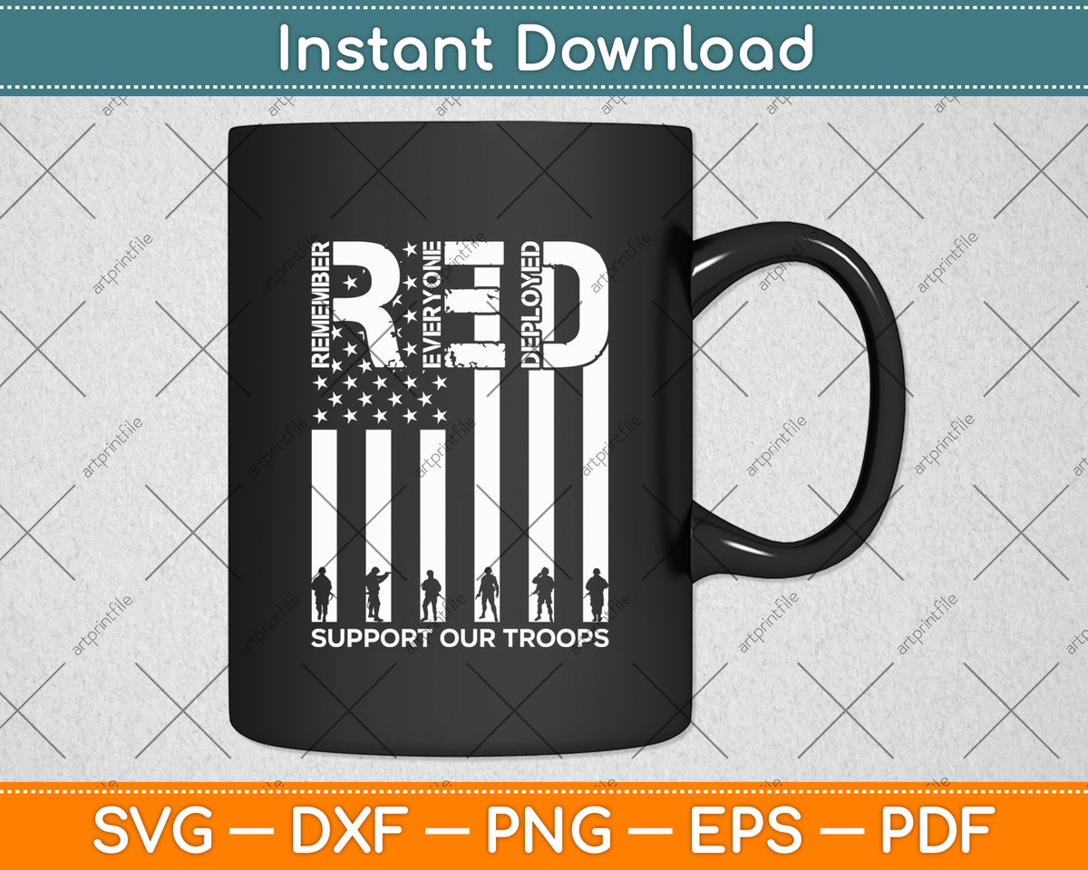 Red Remember Everyone Deployed Support Our Troops Svg Cutting File ...