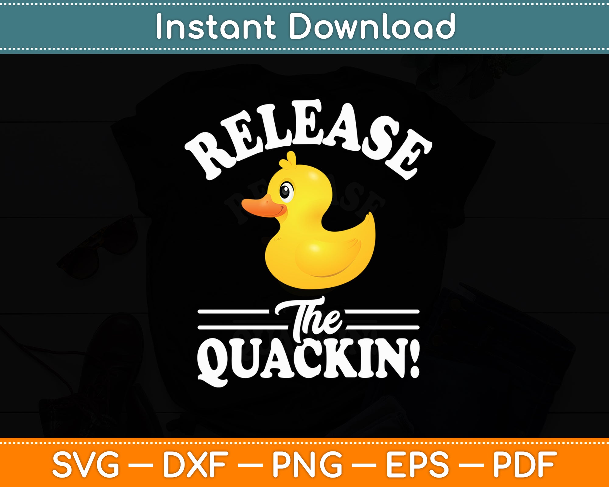 Release The Quackin - Duck Lover Svg Cutting File – artprintfile